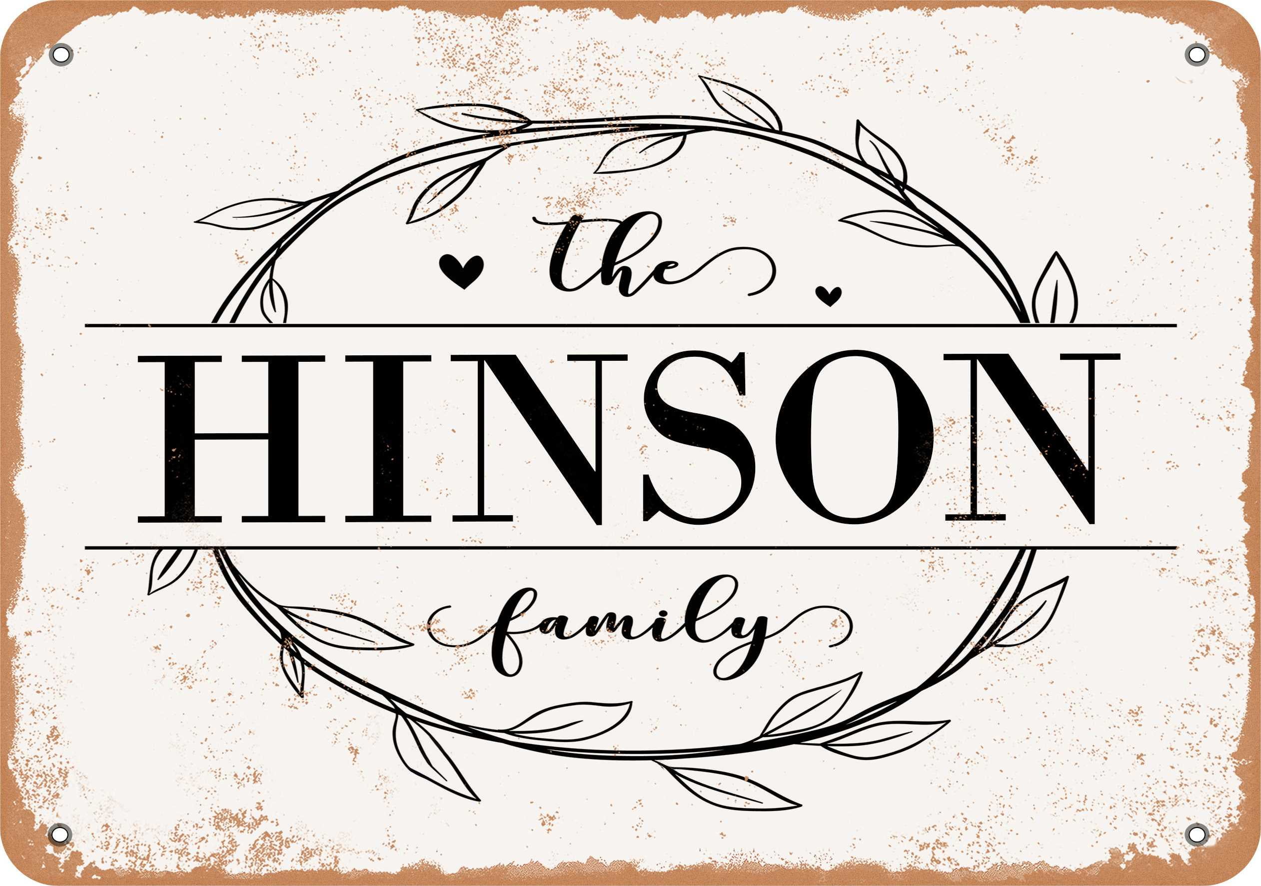 10 x 14 Metal Sign - The Hinson Family (Style 1) - Vintage Rusty Look ...
