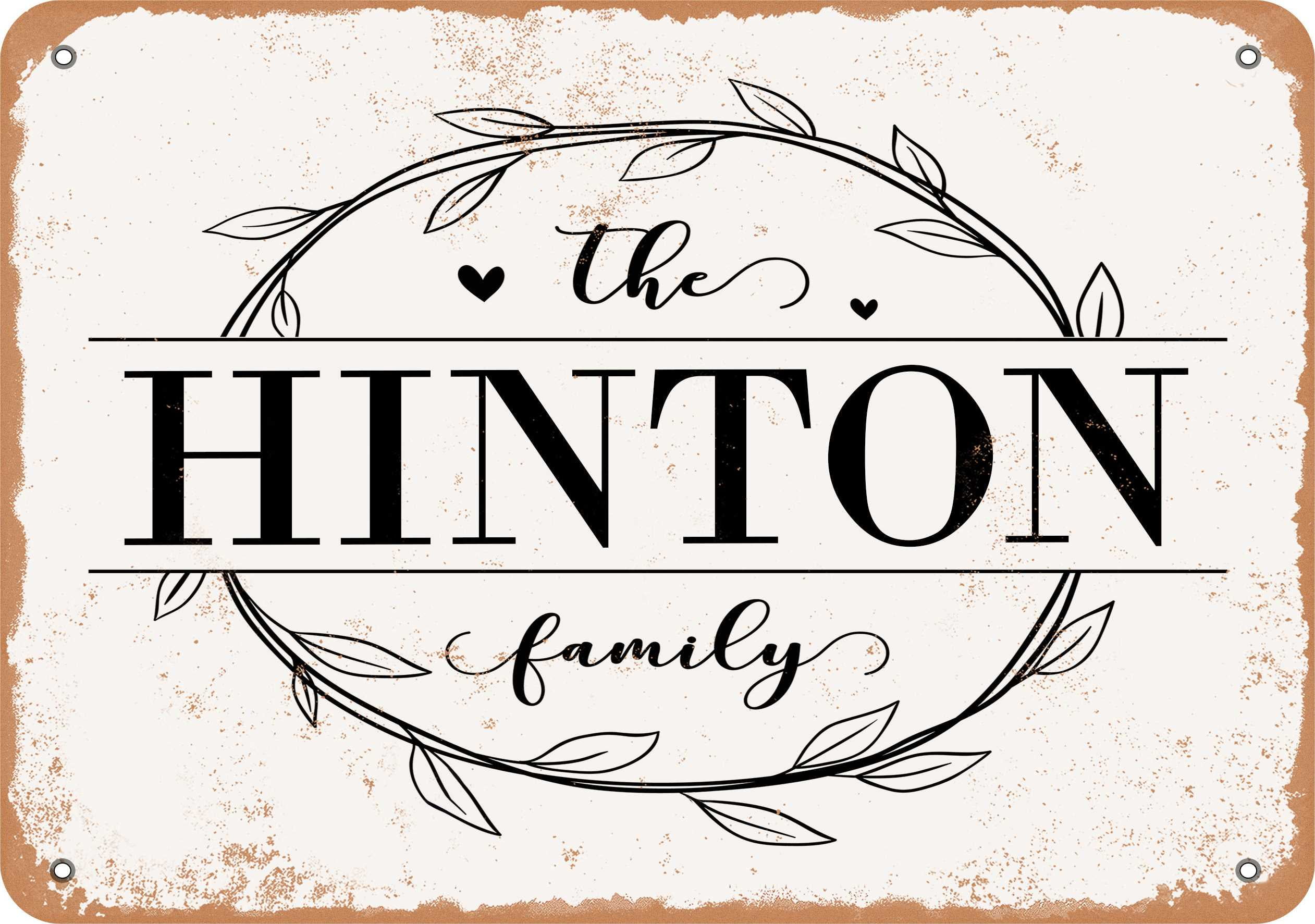 10 x 14 Metal Sign - The Hinton Family (Style 1) - Vintage Rusty Look ...