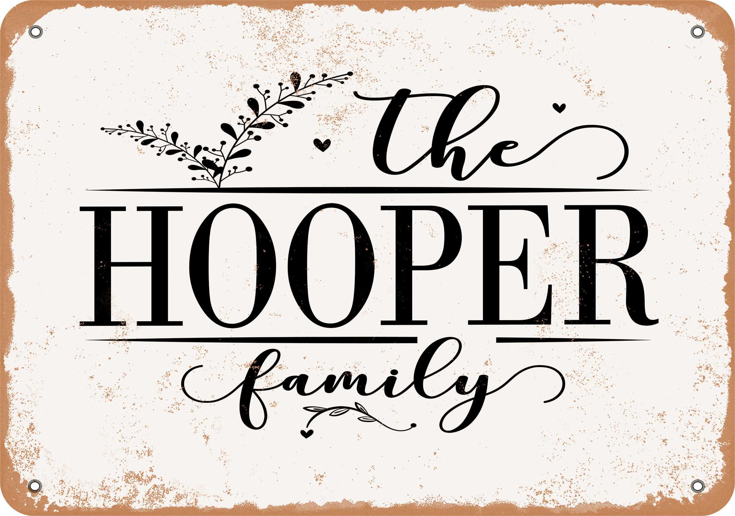10 x 14 Metal Sign - The Hooper Family (Style 2) - Vintage Rusty Look ...