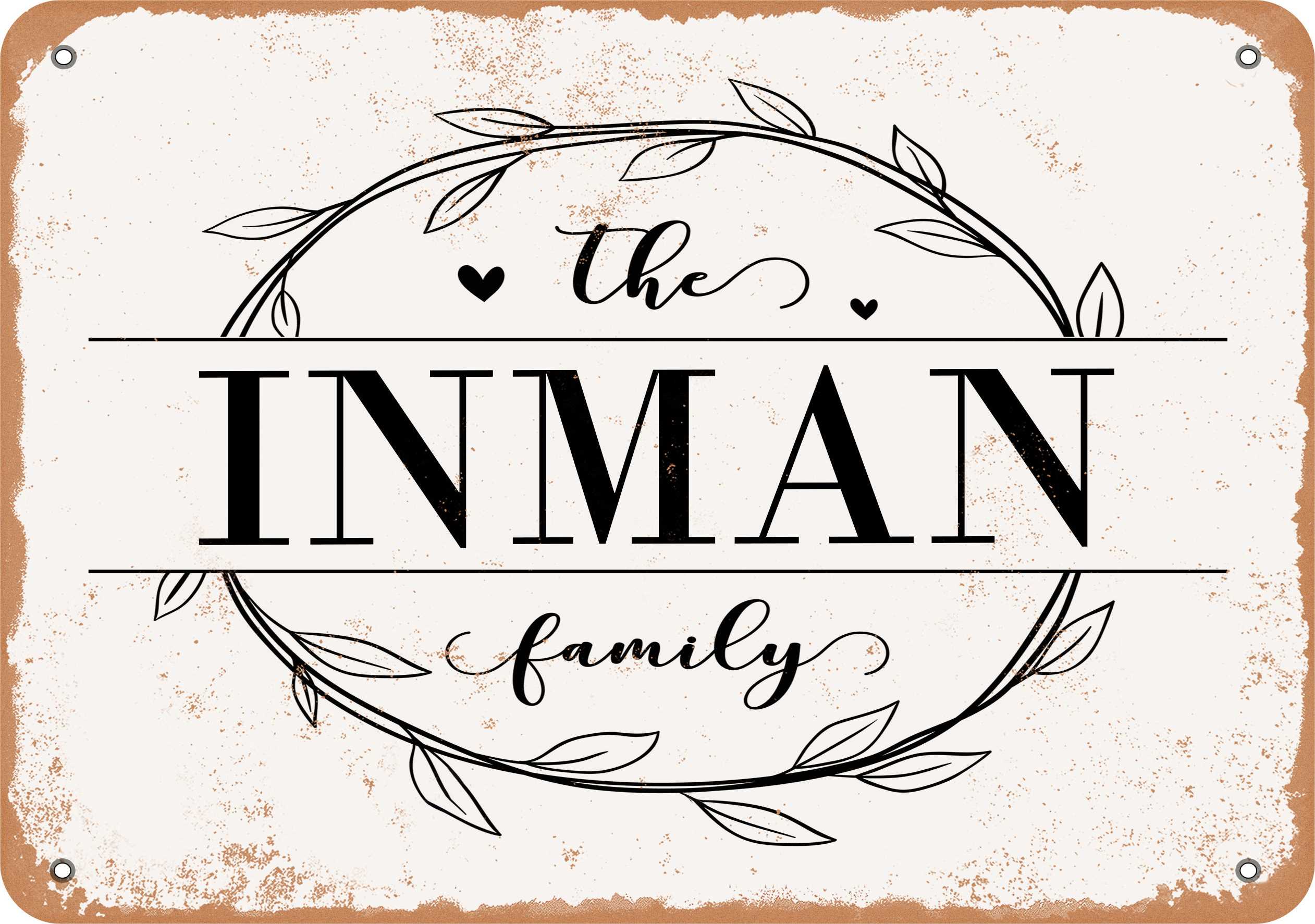 10 x 14 Metal Sign - The Inman Family (Style 1) - Vintage Rusty Look ...