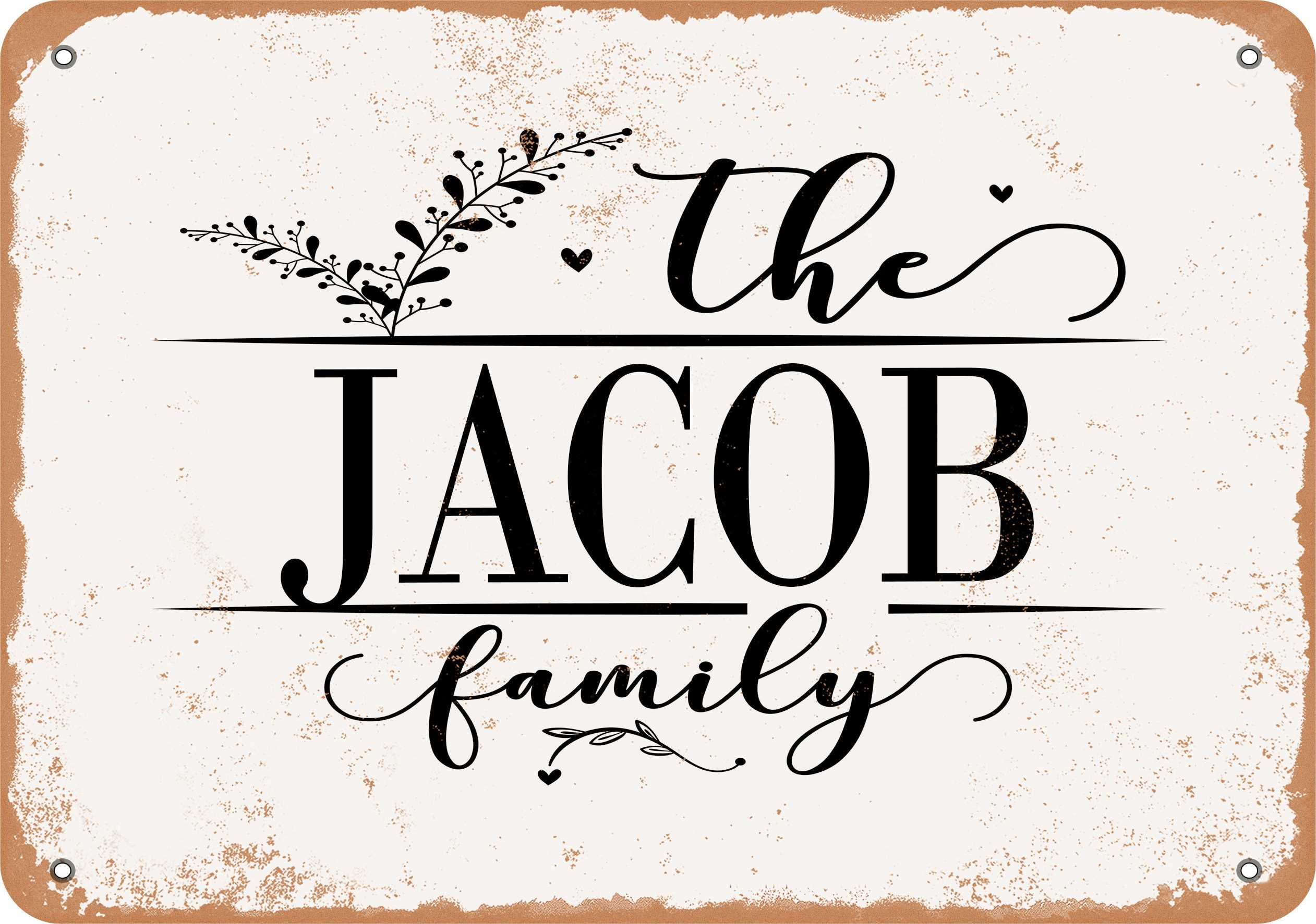 10 x 14 Metal Sign - The Jacob Family (Style 2) - Vintage Rusty Look ...