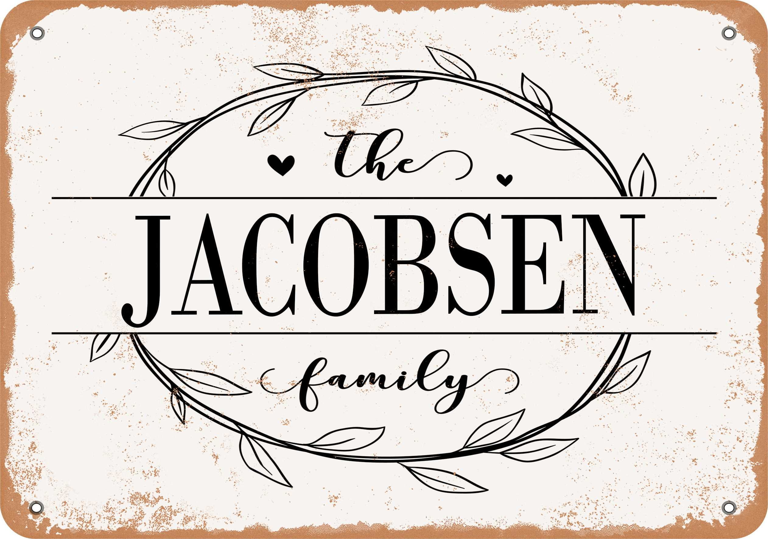 10 x 14 Metal Sign - The Jacobsen Family (Style 1) - Vintage Rusty Look ...