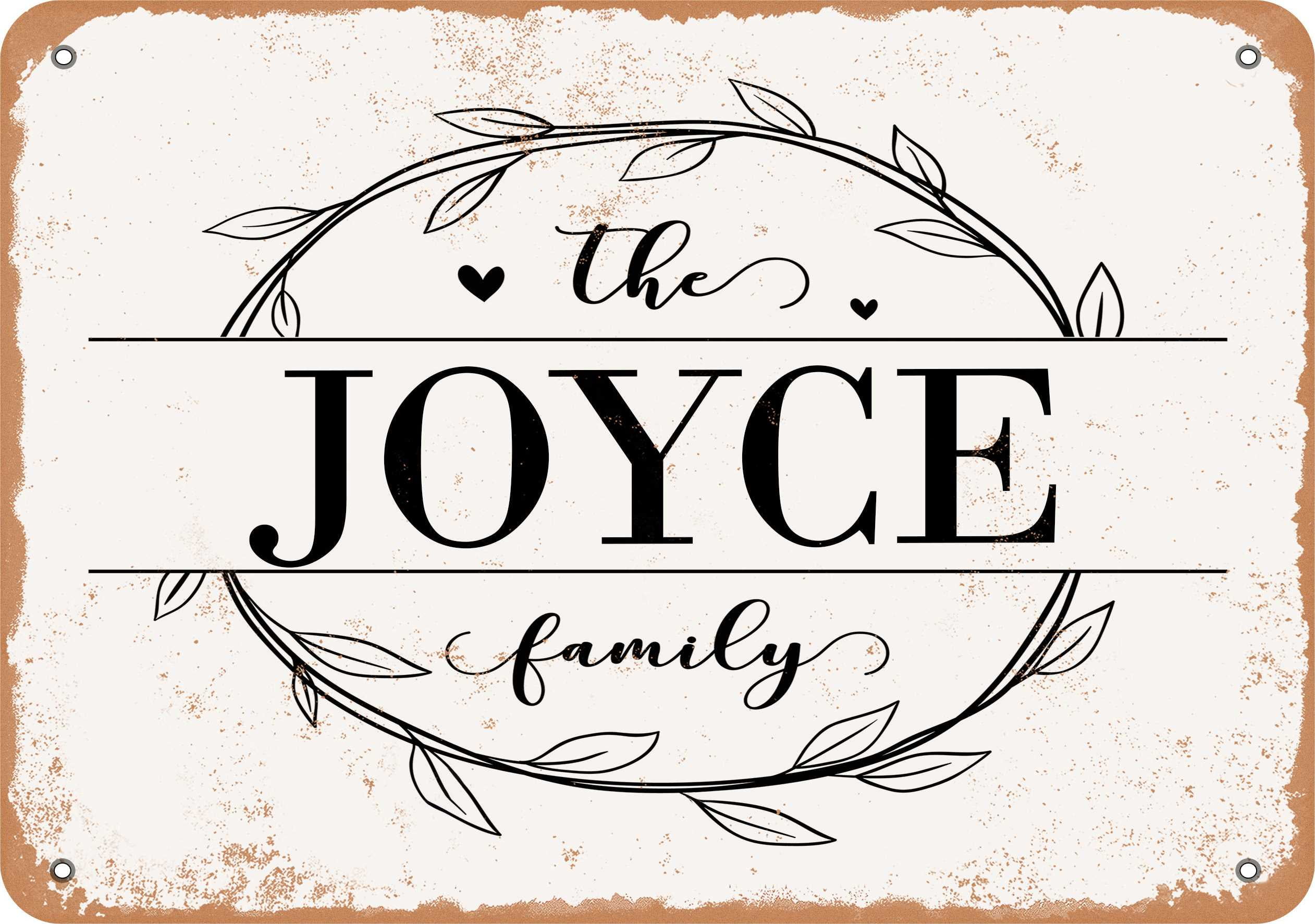 10 x 14 Metal Sign - The Joyce Family (Style 1) - Vintage Rusty Look ...