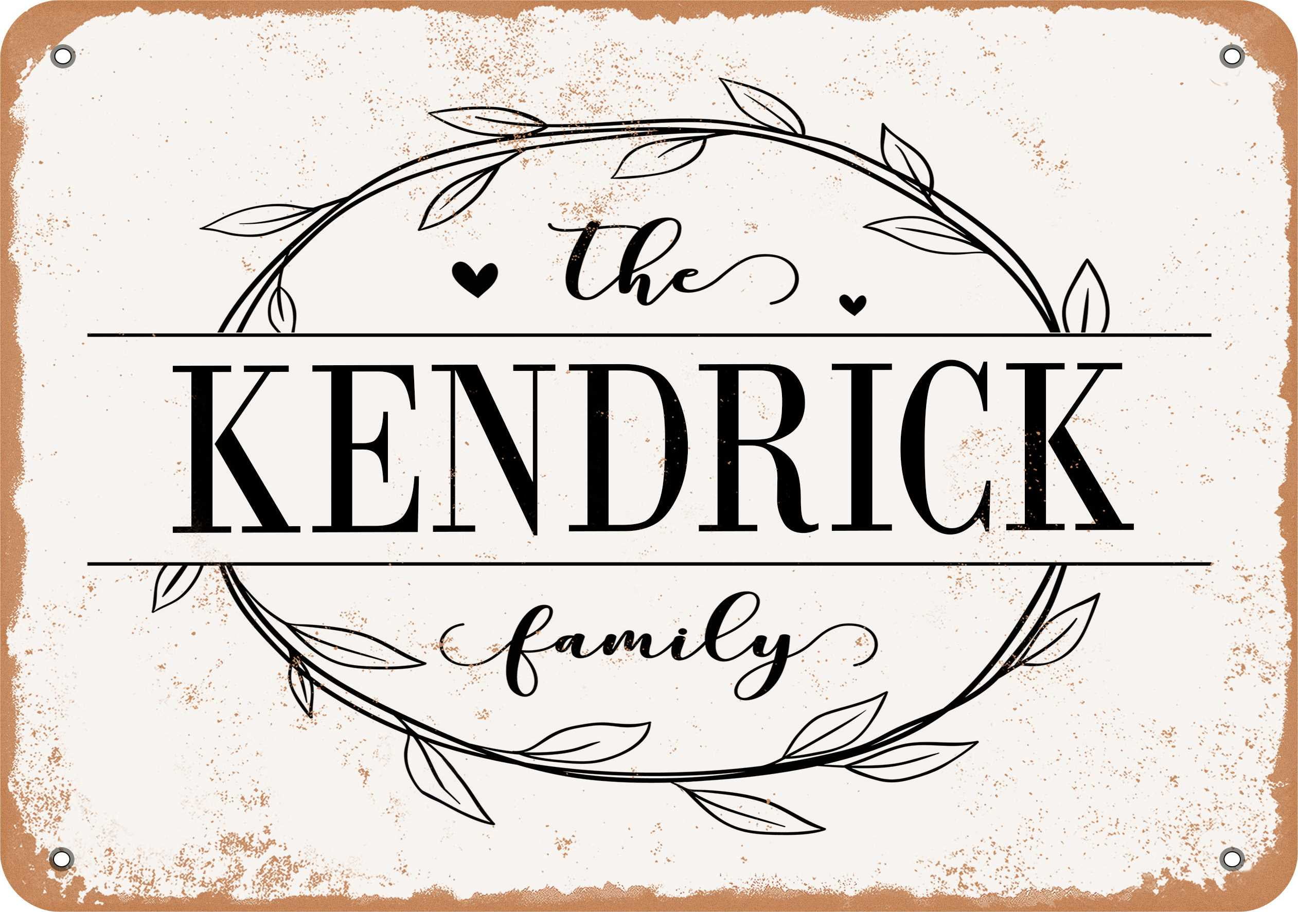 10 x 14 Metal Sign - The Kendrick Family (Style 1) - Vintage Rusty Look ...