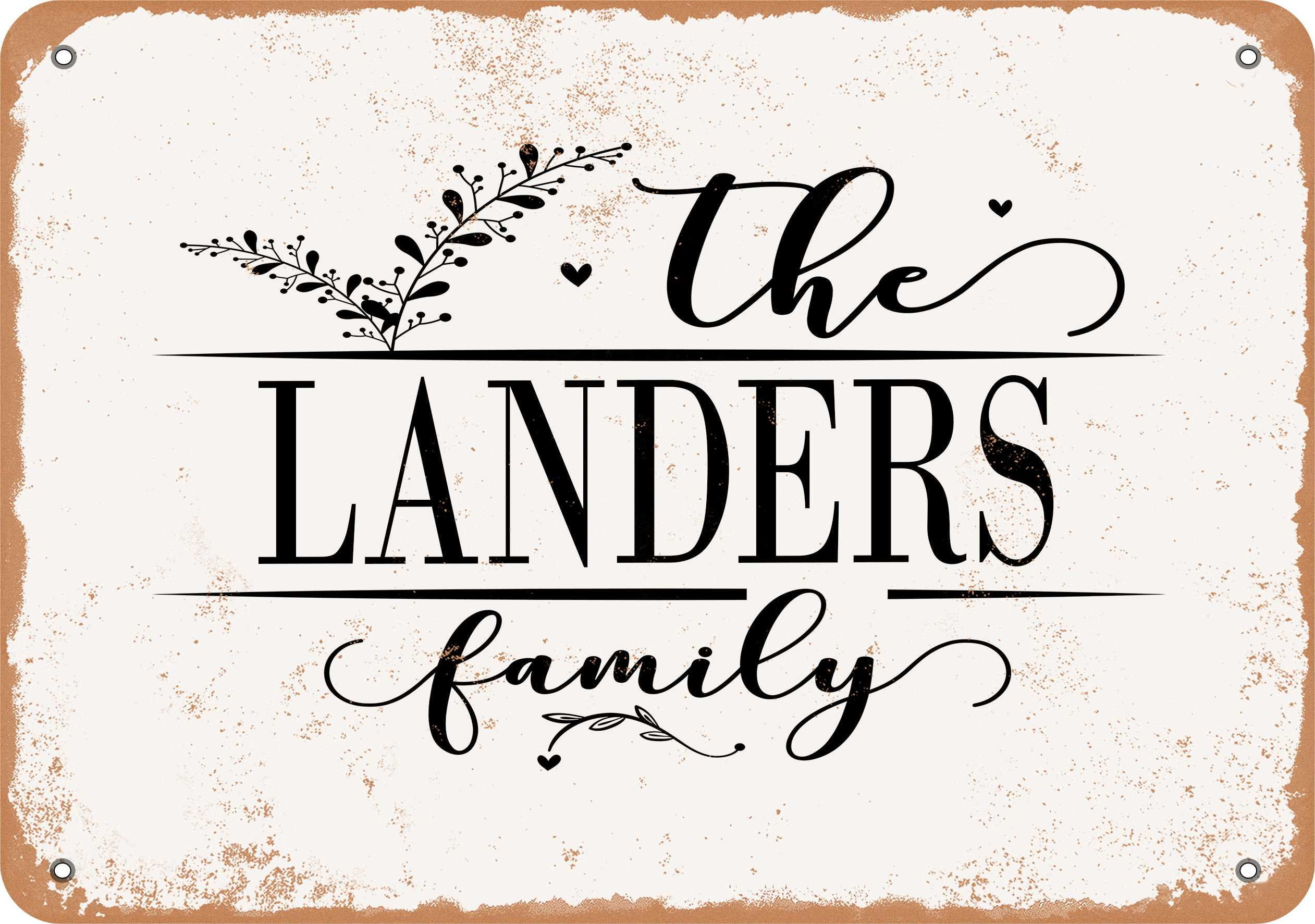 10 x 14 Metal Sign - The Landers Family (Style 2) - Vintage Rusty Look ...