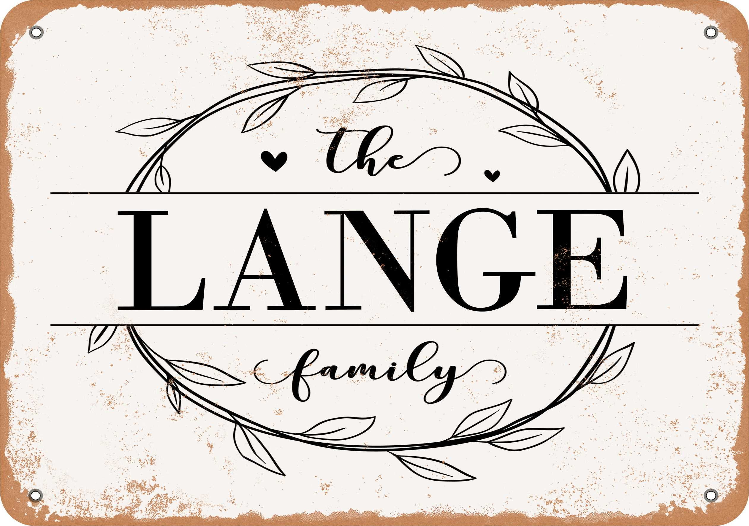 10 x 14 Metal Sign - The Lange Family (Style 1) - Vintage Rusty Look ...