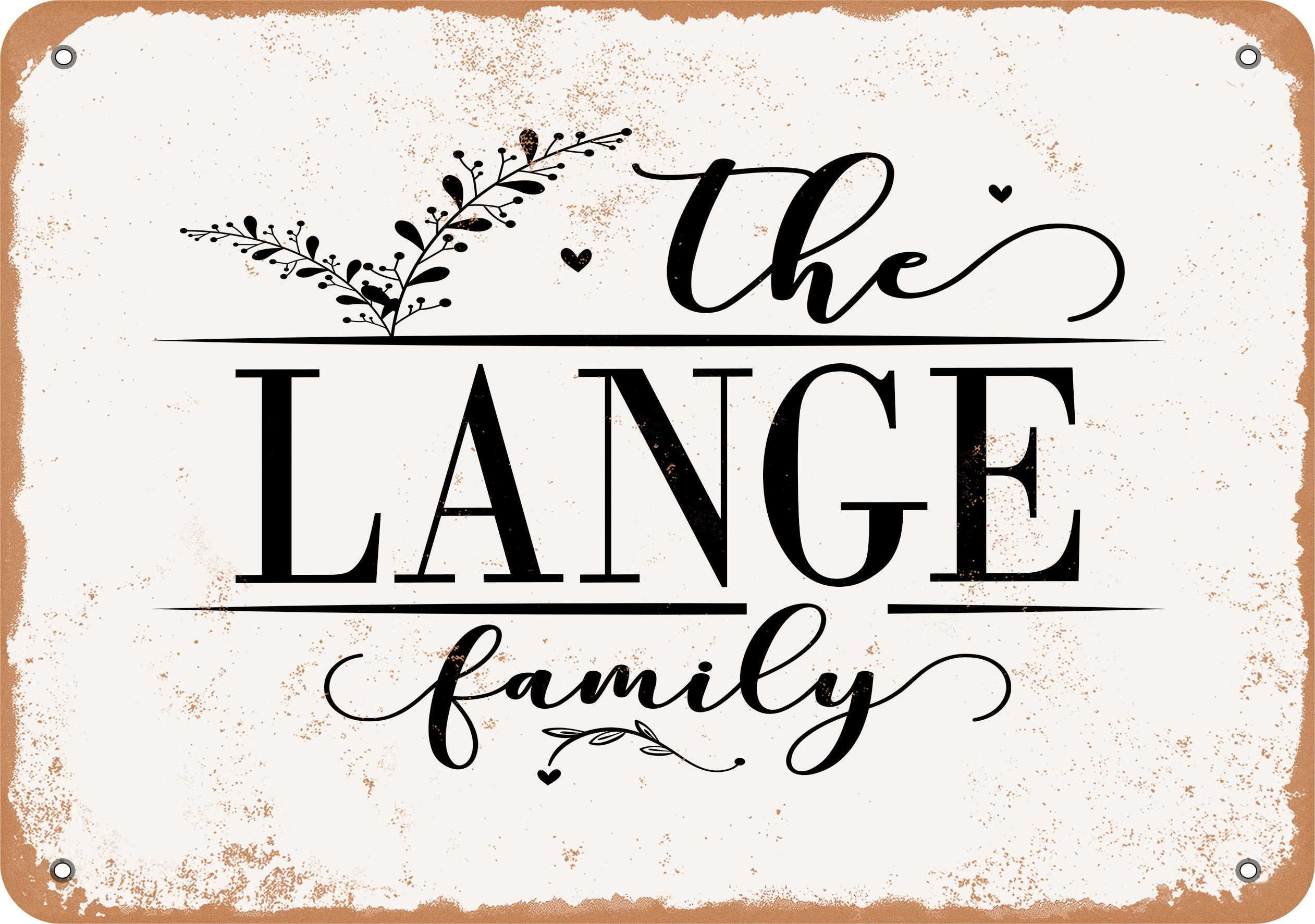 10 x 14 Metal Sign - The Lange Family (Style 2) - Vintage Rusty Look ...