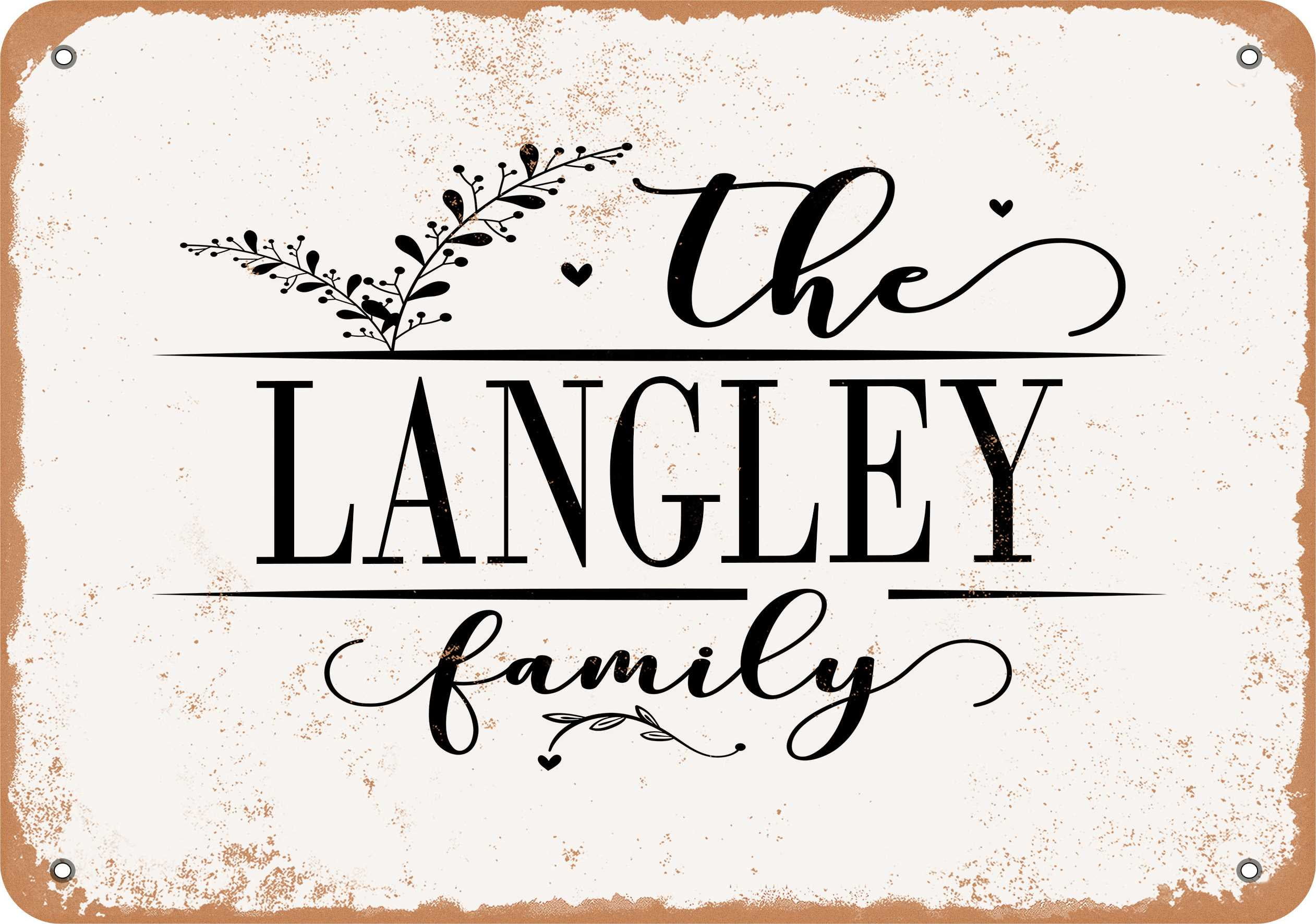 10 x 14 Metal Sign - The Langley Family (Style 2) - Vintage Rusty Look ...