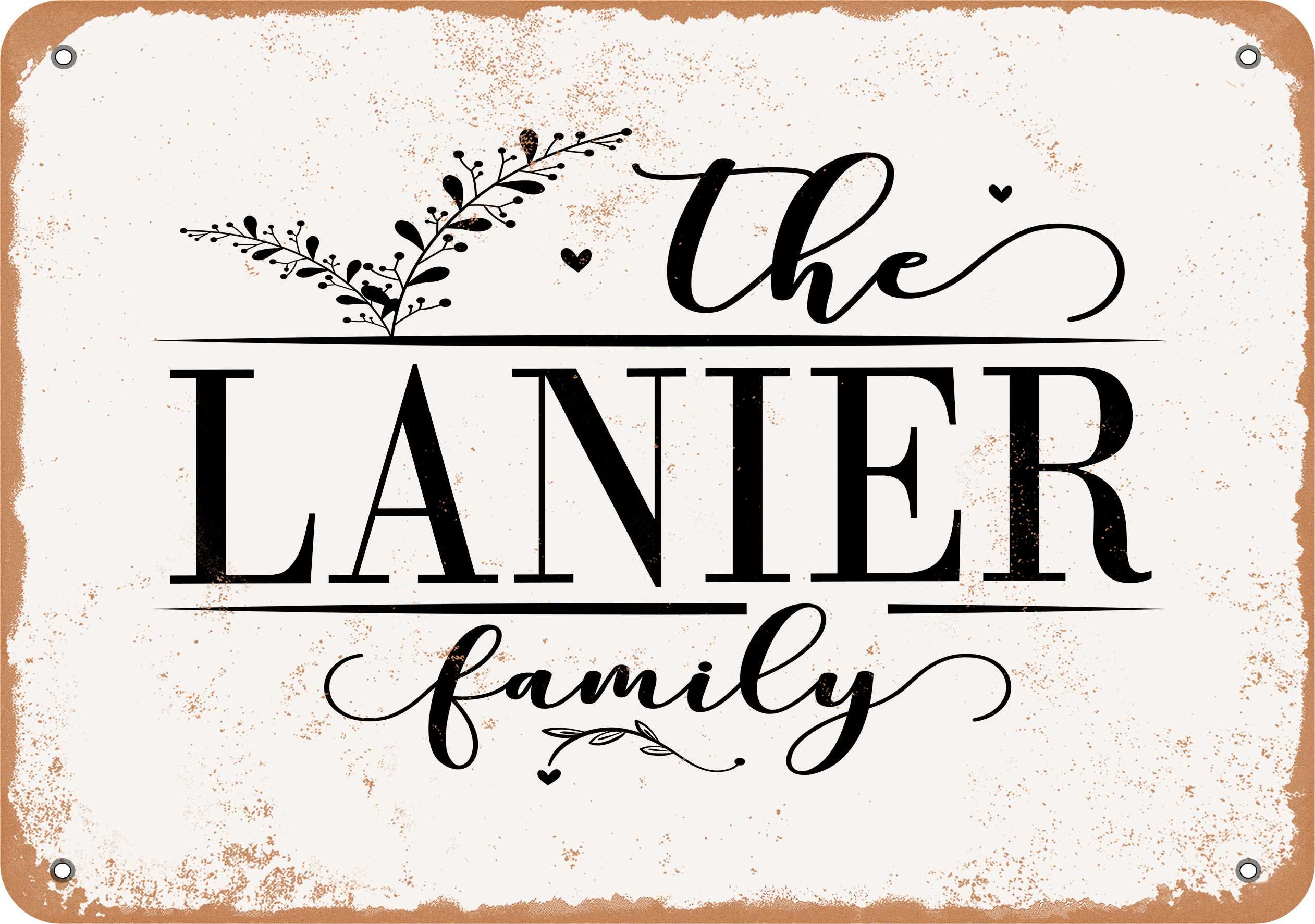 10 x 14 Metal Sign - The Lanier Family (Style 2) - Vintage Rusty Look ...