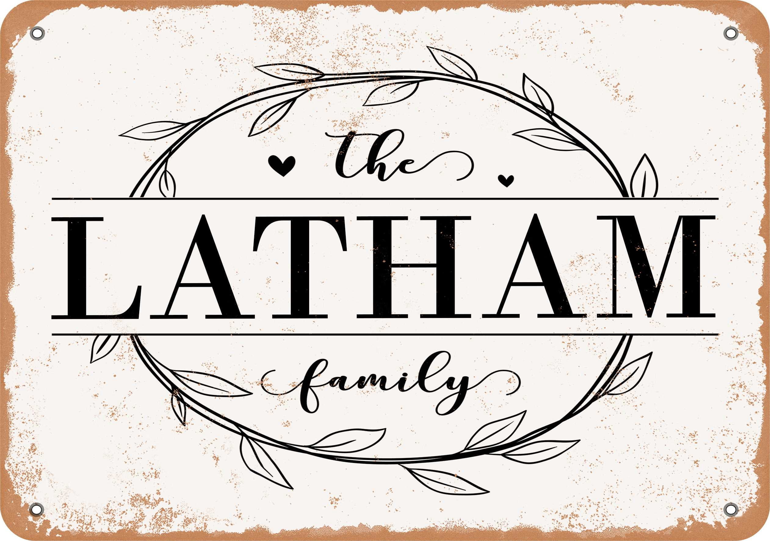 10 x 14 Metal Sign - The Latham Family (Style 1) - Vintage Rusty Look ...