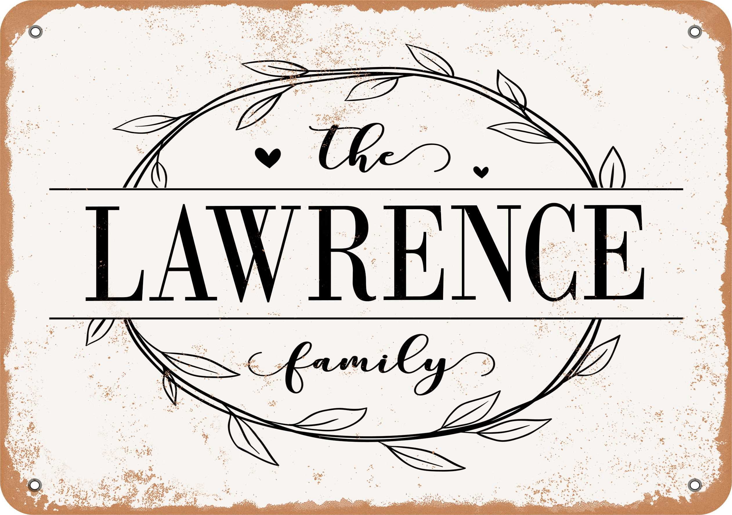 10 x 14 Metal Sign - The Lawrence Family (Style 1) - Vintage Rusty Look ...
