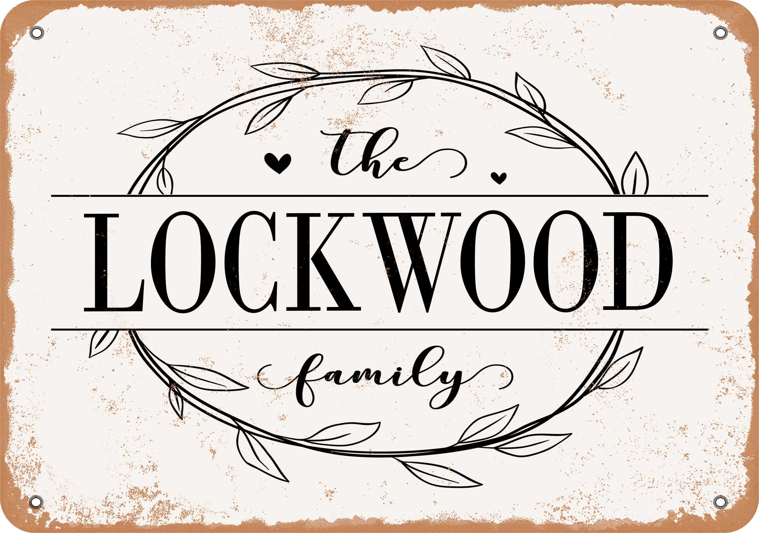 10 x 14 Metal Sign - The Lockwood Family (Style 1) - Vintage Rusty Look ...