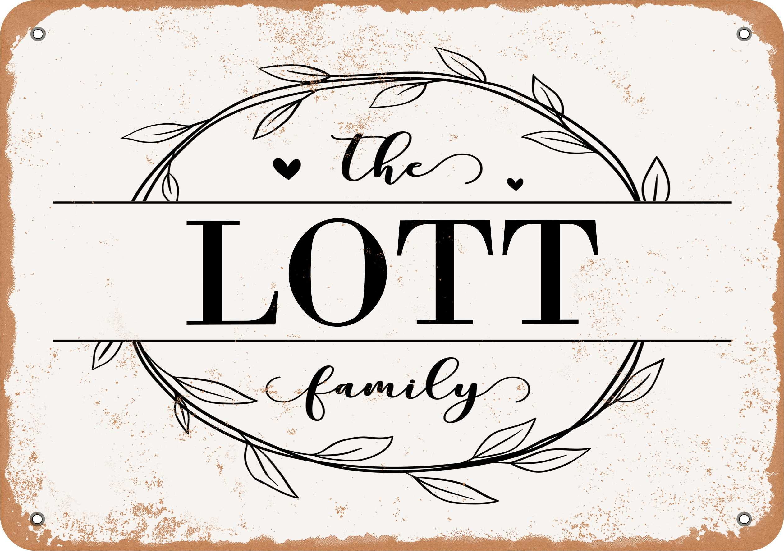 10 x 14 Metal Sign - The Lott Family (Style 1) - Vintage Rusty Look ...
