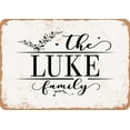 10 x 14 Metal Sign - The Luke Family (Style 2) - Vintage Rusty Look ...