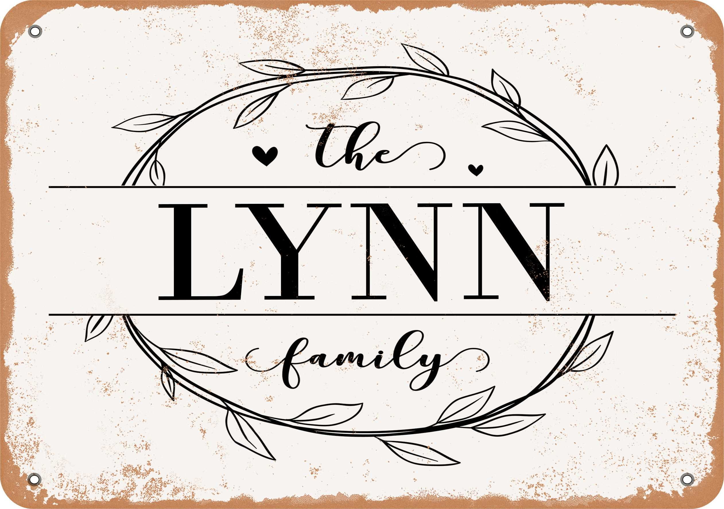 10 x 14 Metal Sign - The Lynn Family (Style 1) - Vintage Rusty Look ...