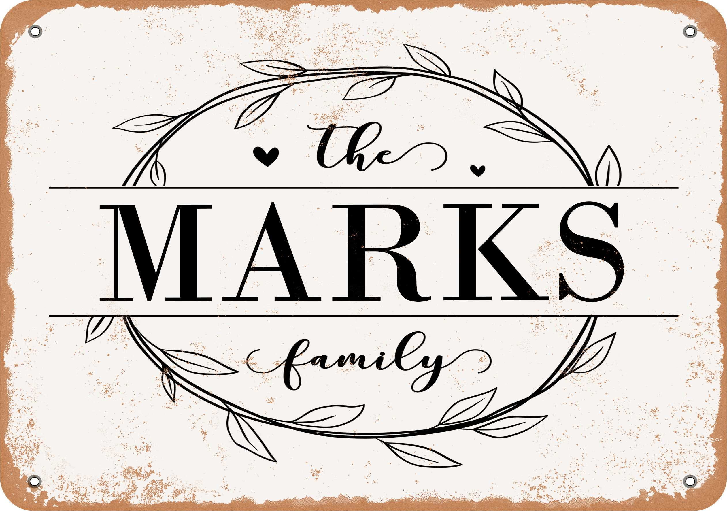 10 x 14 Metal Sign - The Marks Family (Style 1) - Vintage Rusty Look ...