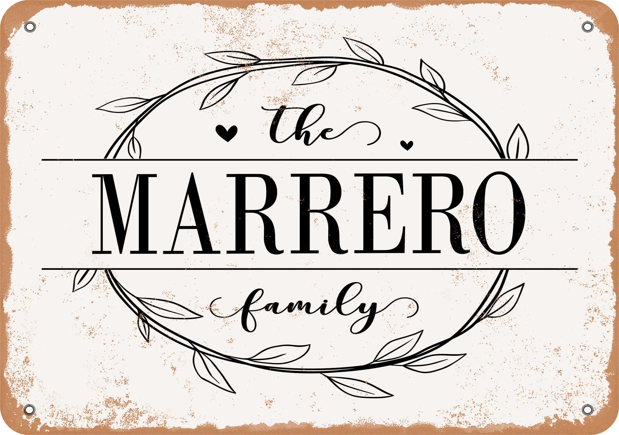 10 x 14 Metal Sign - The Marrero Family (Style 1) - Vintage Rusty Look ...