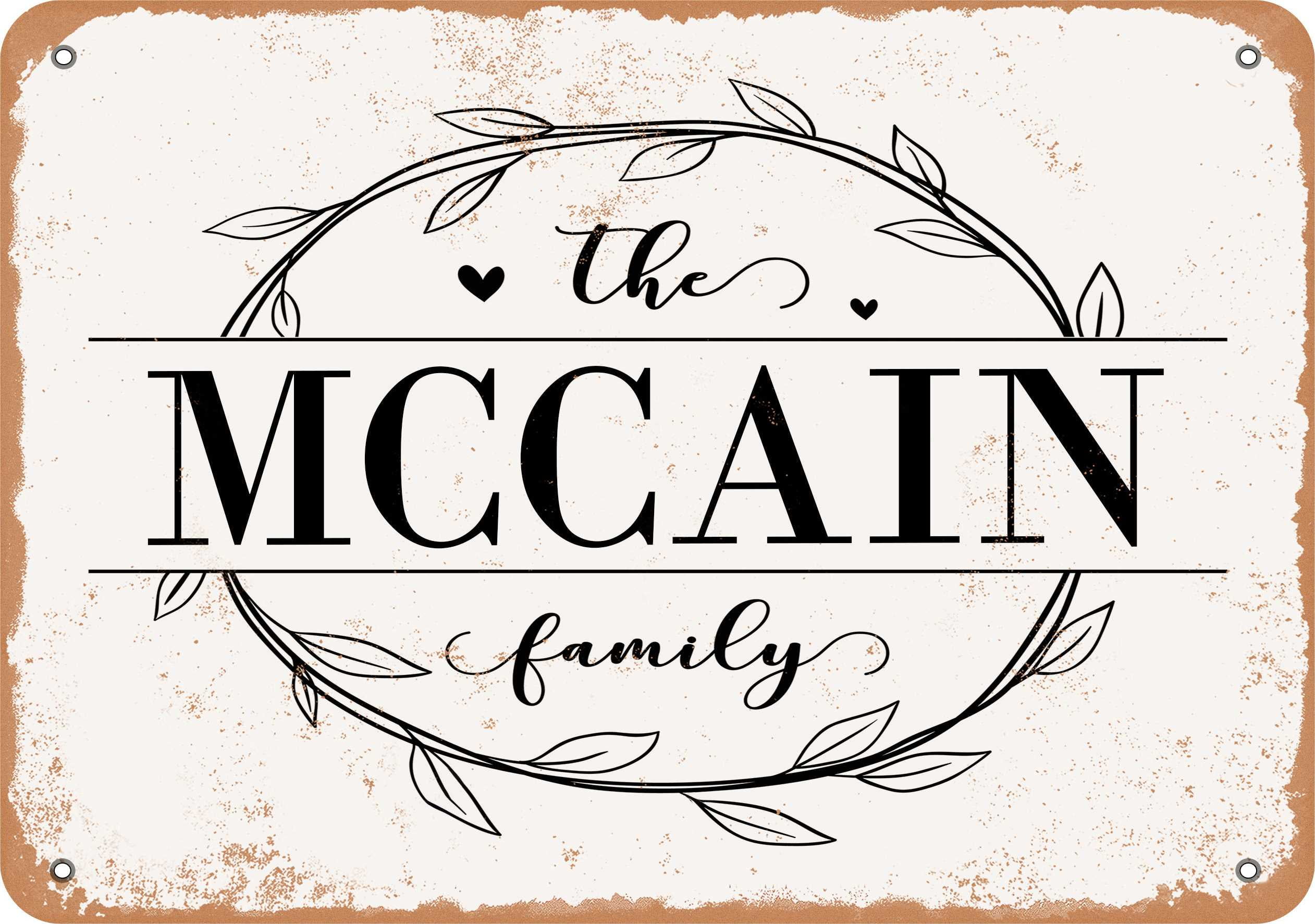 10 x 14 Metal Sign - The McCain Family (Style 1) - Vintage Rusty Look ...