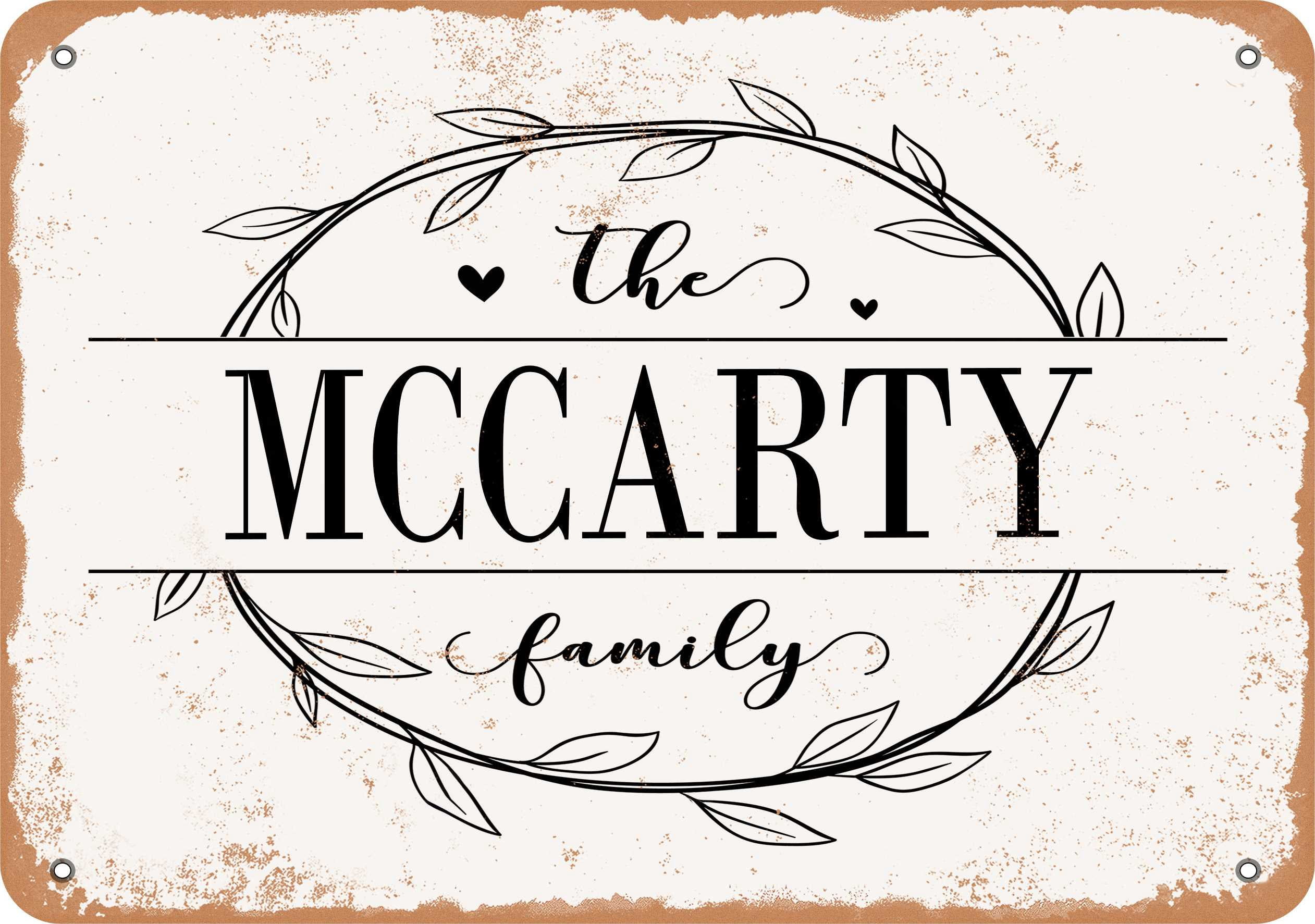 10 x 14 Metal Sign - The McCarty Family (Style 1) - Vintage Rusty Look ...
