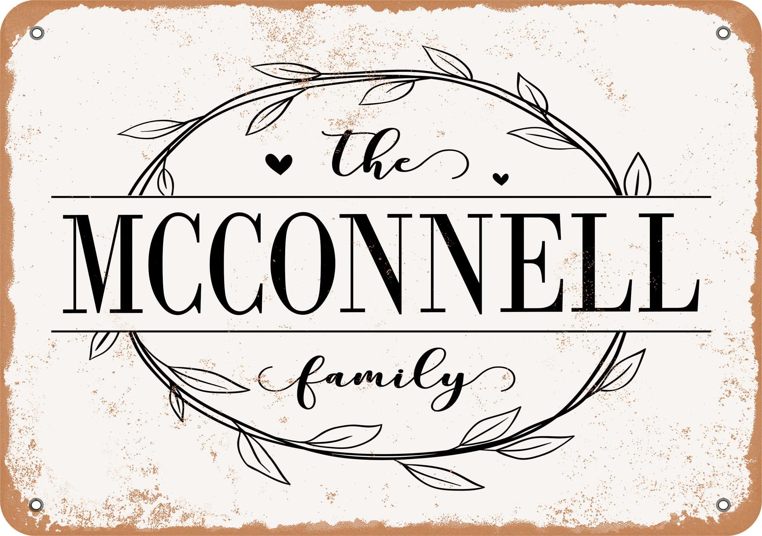 10 x 14 Metal Sign - The McConnell Family (Style 1) - Vintage Rusty ...