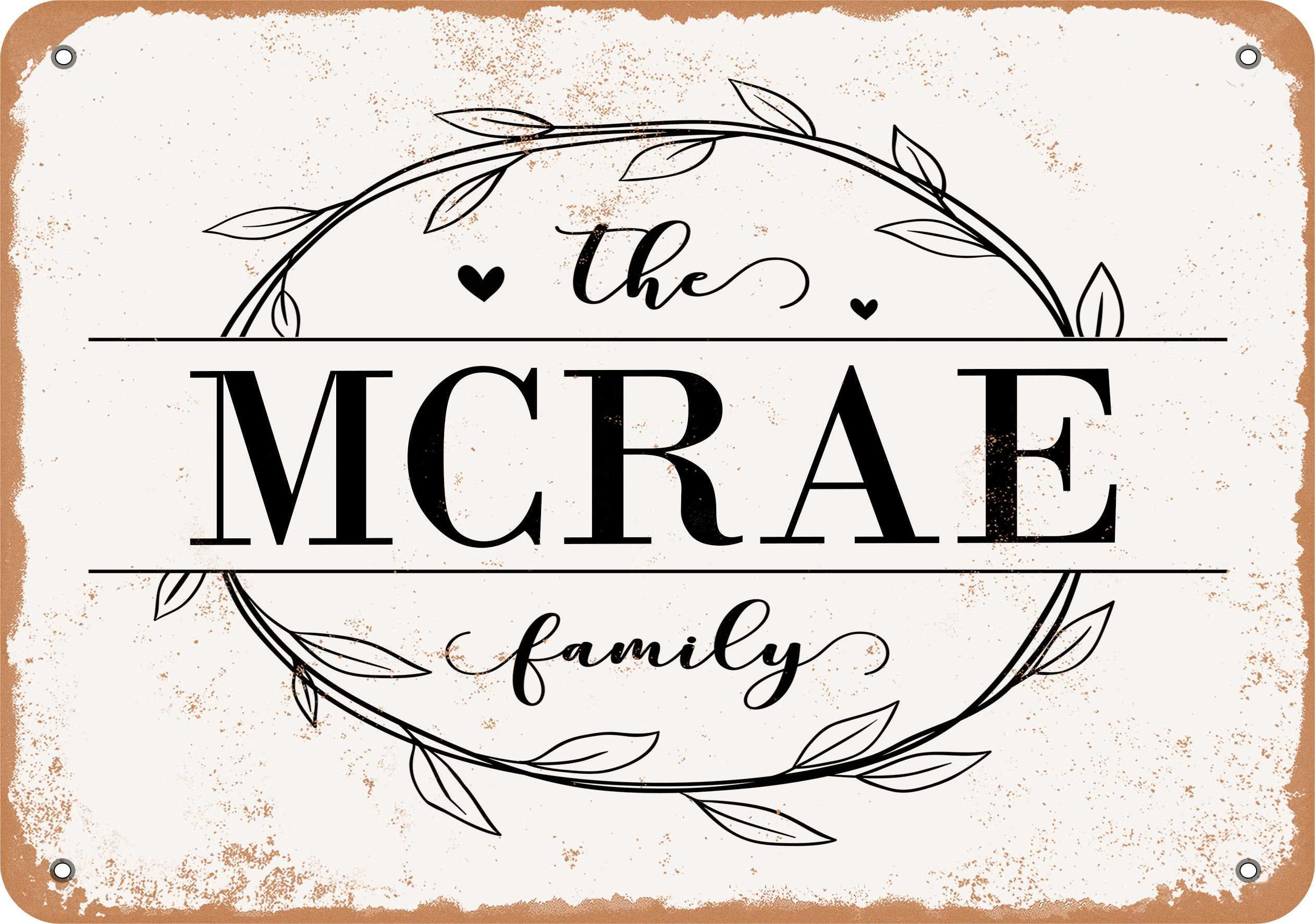 10 x 14 Metal Sign - The McCrae Family (Style 1) - Vintage Rusty Look ...