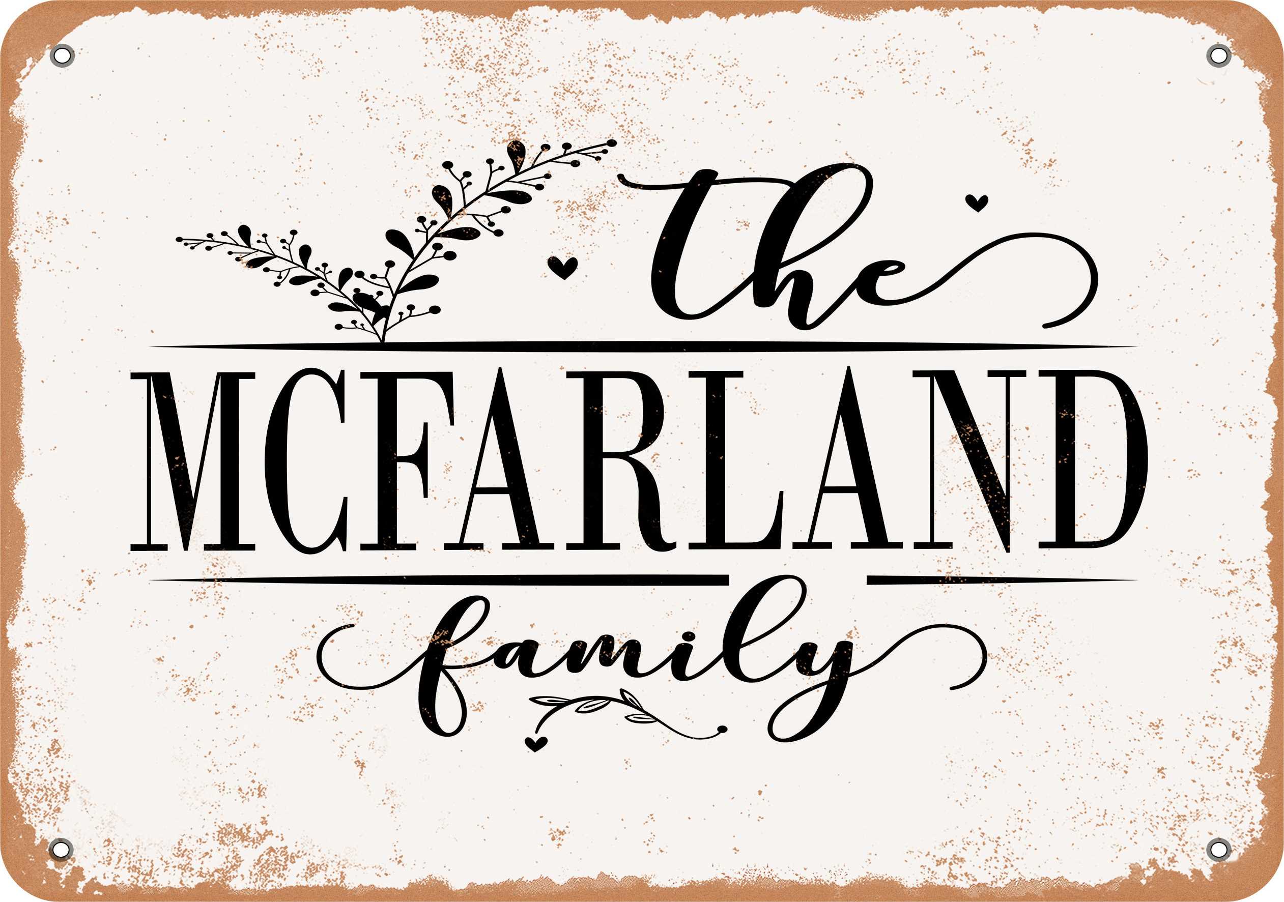 10 x 14 Metal Sign - The McFarland Family (Style 2) - Vintage Rusty Look - Walmart.com