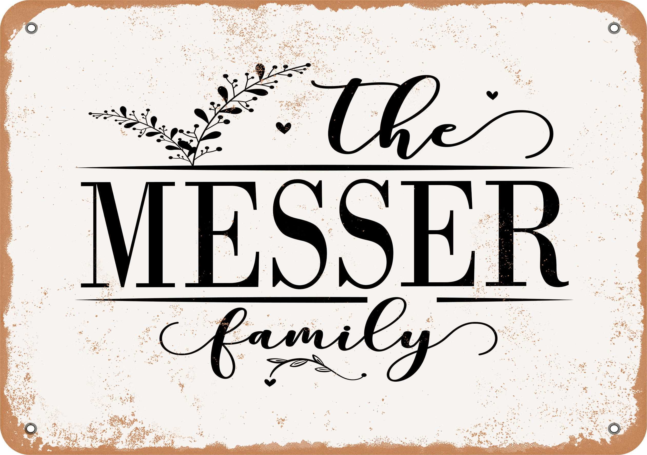 10 x 14 Metal Sign - The Messer Family (Style 2) - Vintage Rusty Look ...
