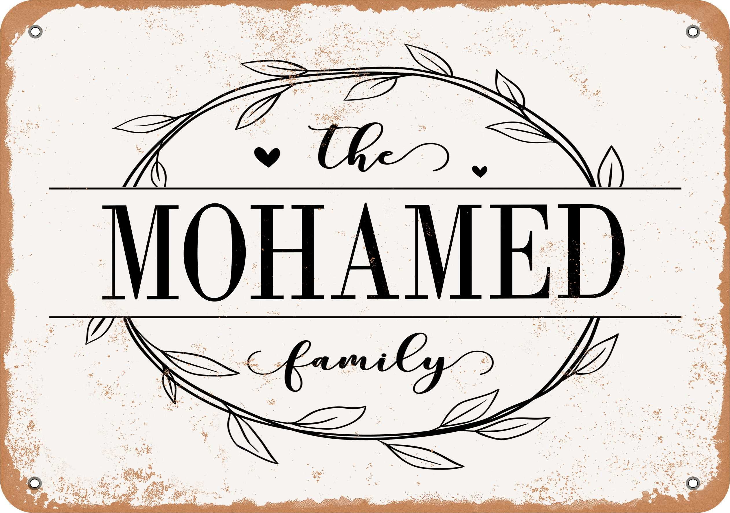 10 x 14 Metal Sign - The Mohamed Family (Style 1) - Vintage Rusty Look ...