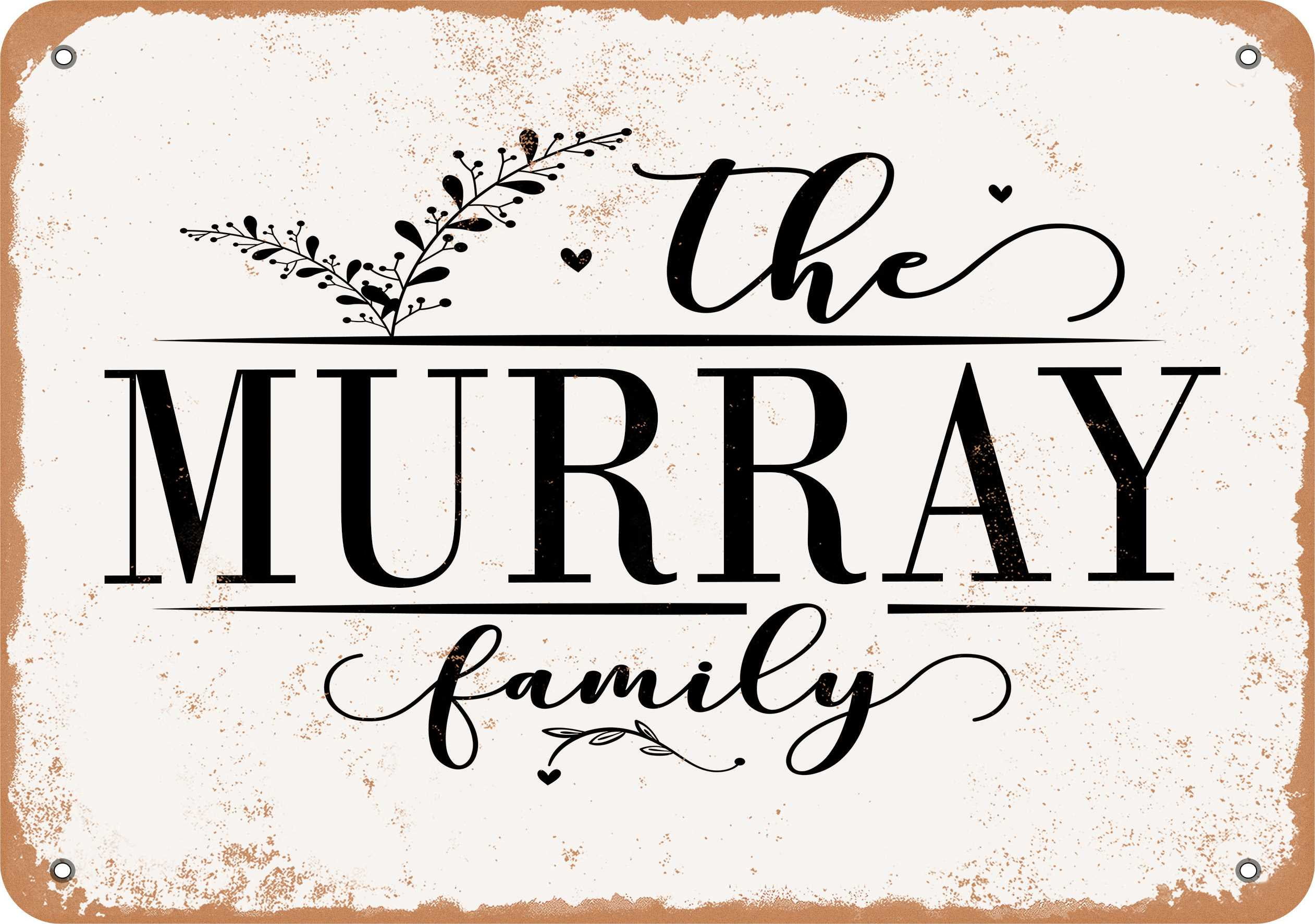 10 x 14 Metal Sign - The Murray Family (Style 2) - Vintage Rusty Look ...