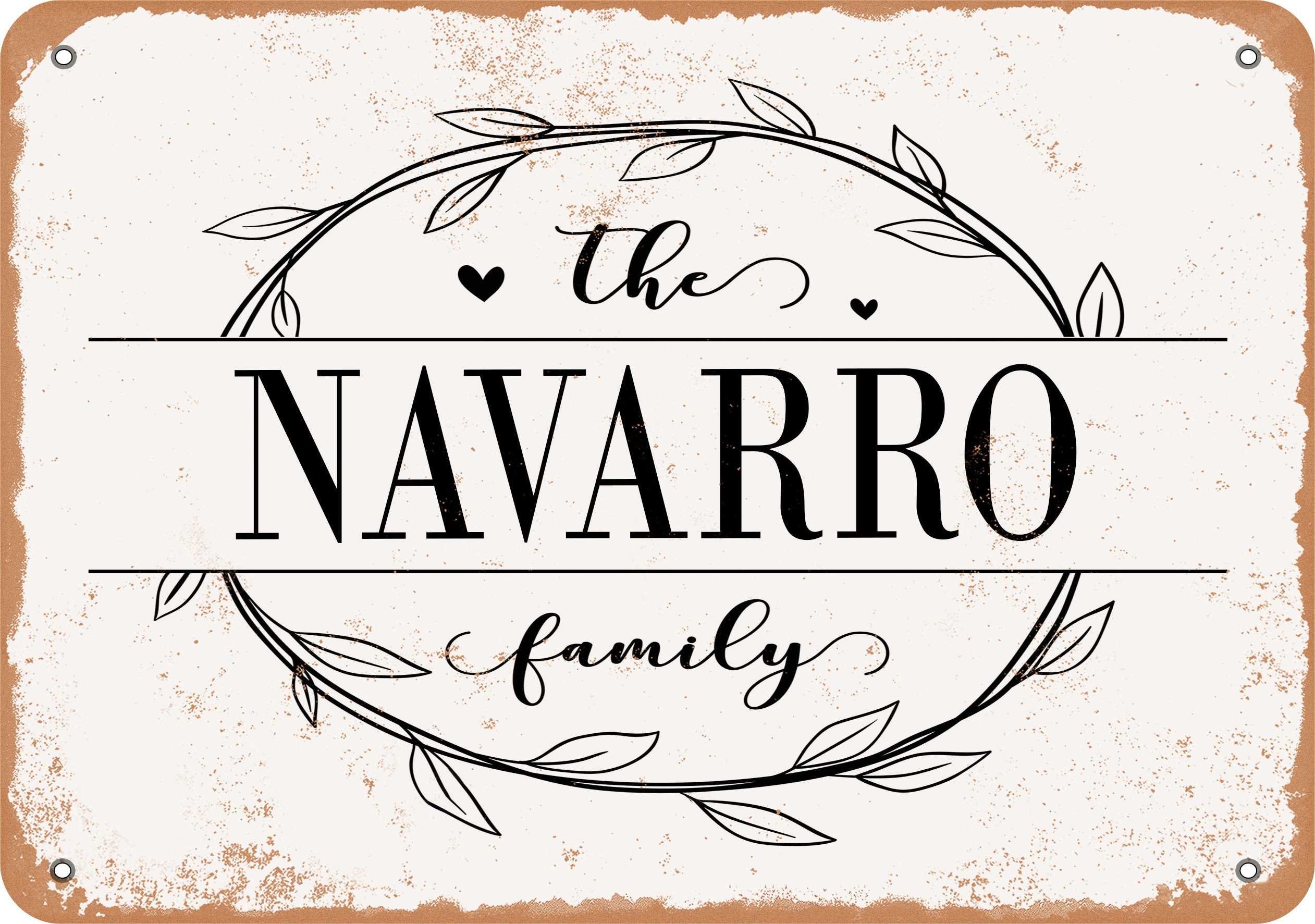 10 x 14 Metal Sign - The Navarro Family (Style 1) - Vintage Rusty Look ...