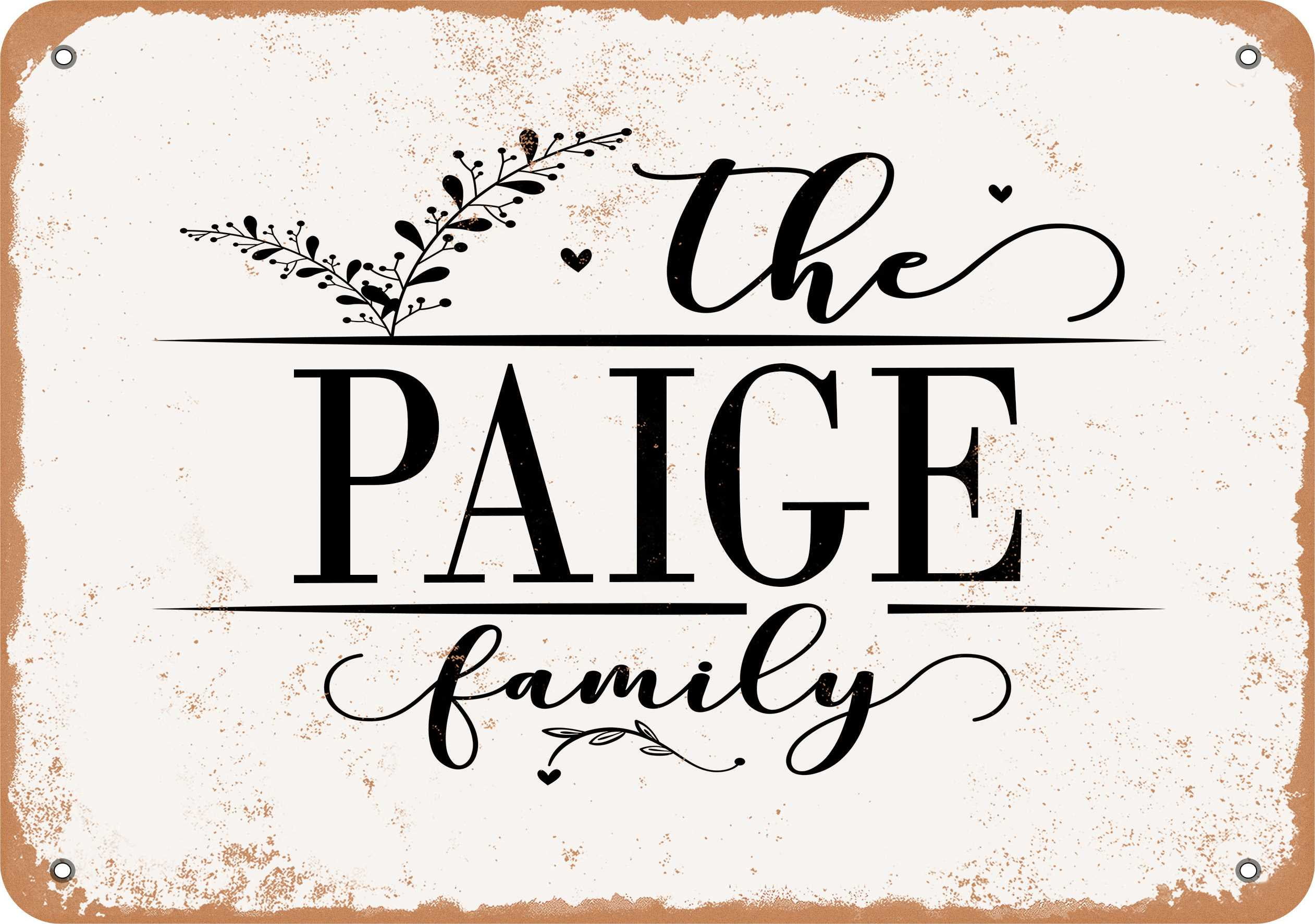 10 x 14 Metal Sign - The Paige Family (Style 2) - Vintage Rusty Look ...