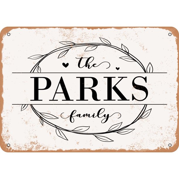 10 x 14 Metal Sign - The Parks Family (Style 1) - Vintage Rusty Look - Walmart Business Supplies