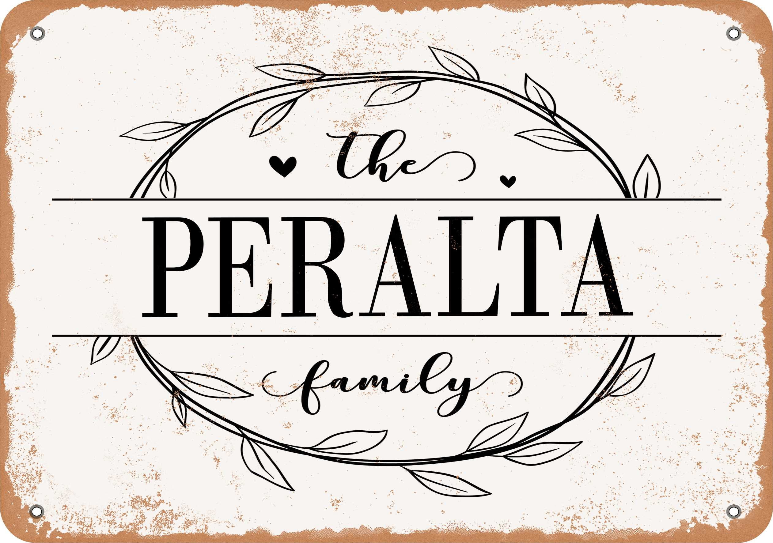 10 x 14 Metal Sign - The Peralta Family (Style 1) - Vintage Rusty Look ...