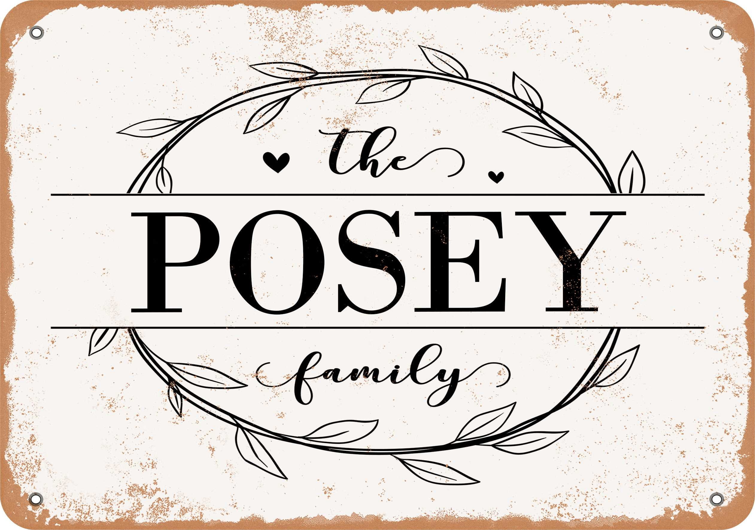 10 x 14 Metal Sign - The Posey Family (Style 1) - Vintage Rusty Look ...