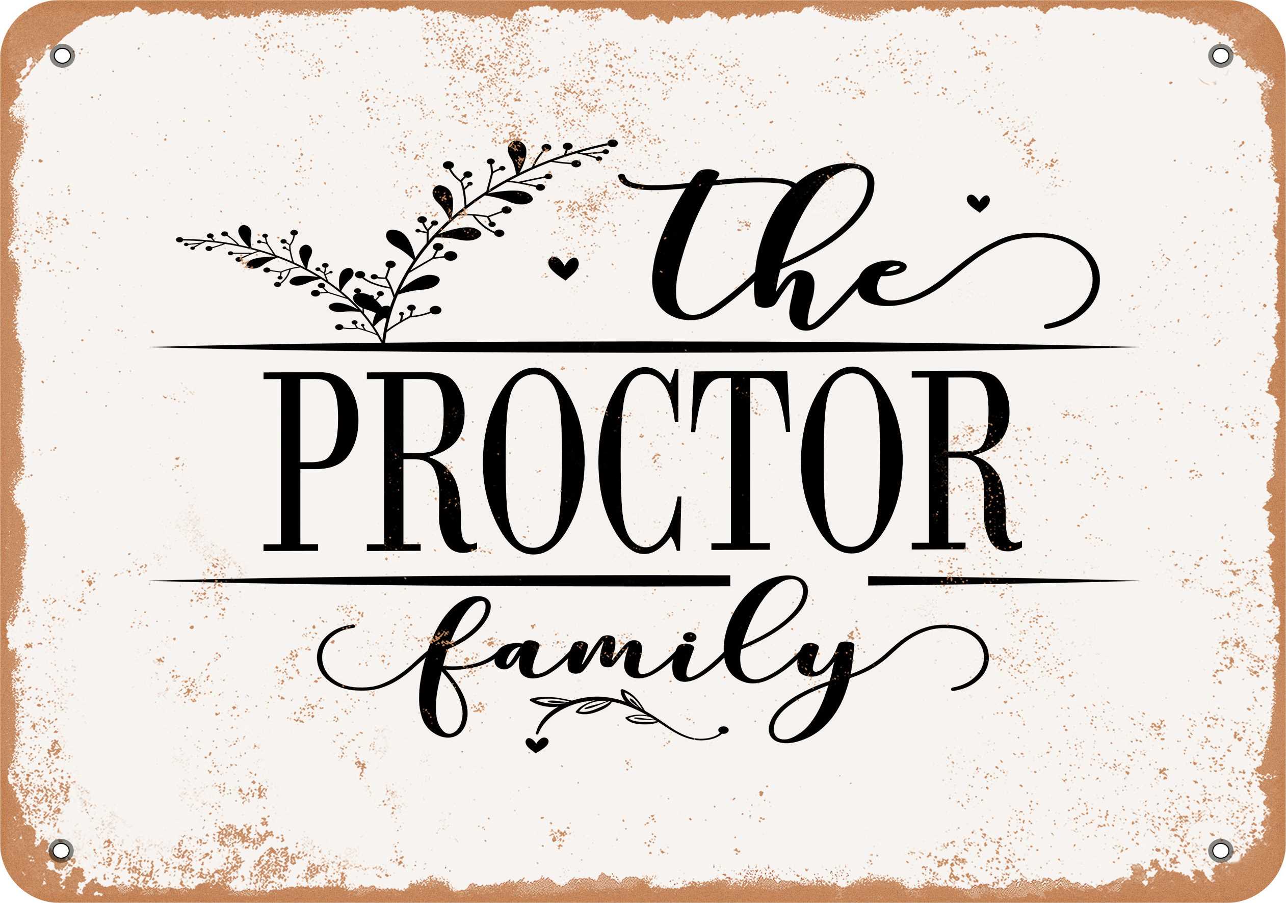 10 x 14 Metal Sign - The Proctor Family (Style 2) - Vintage Rusty Look ...