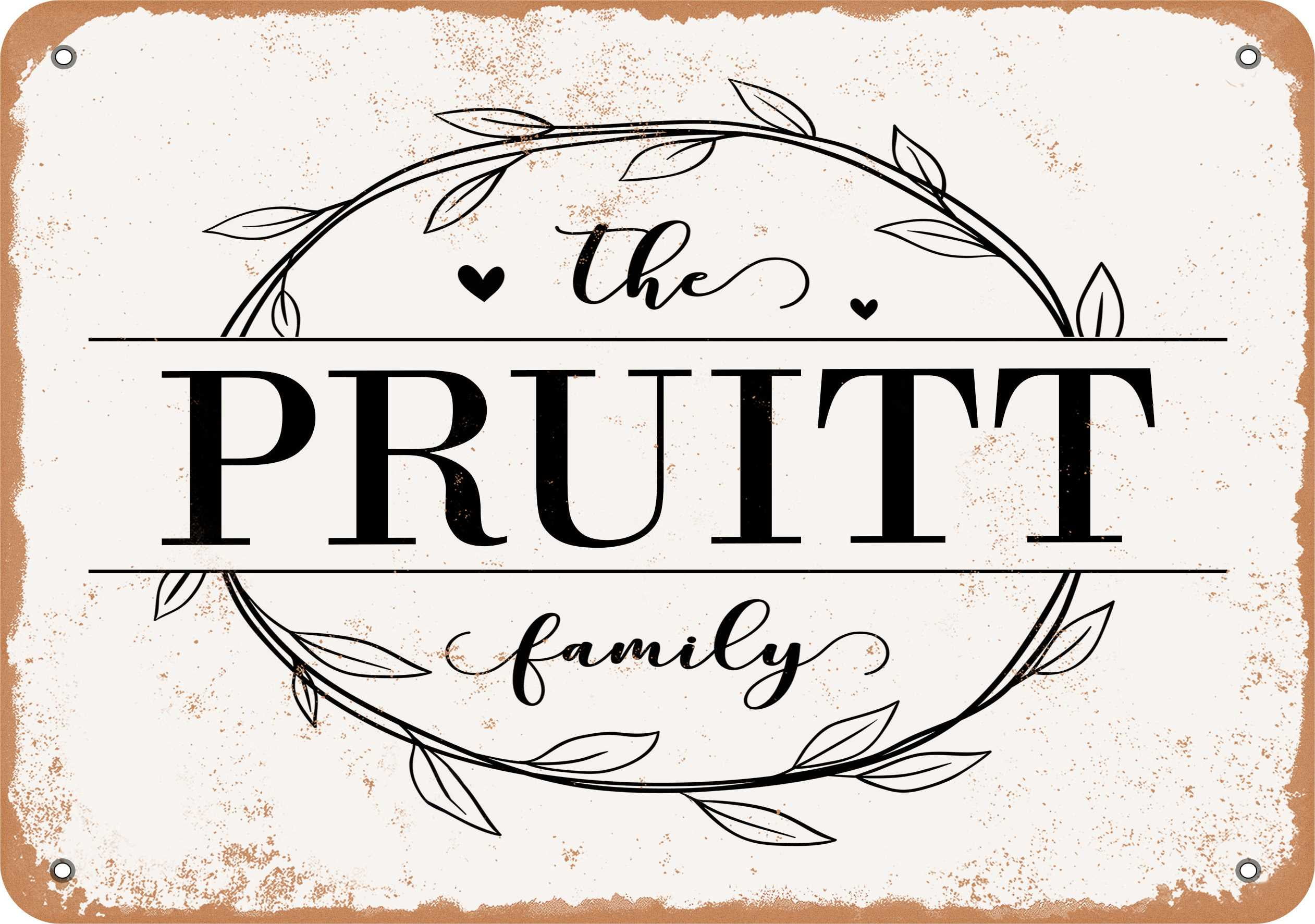 10 x 14 Metal Sign - The Pruitt Family (Style 1) - Vintage Rusty Look ...
