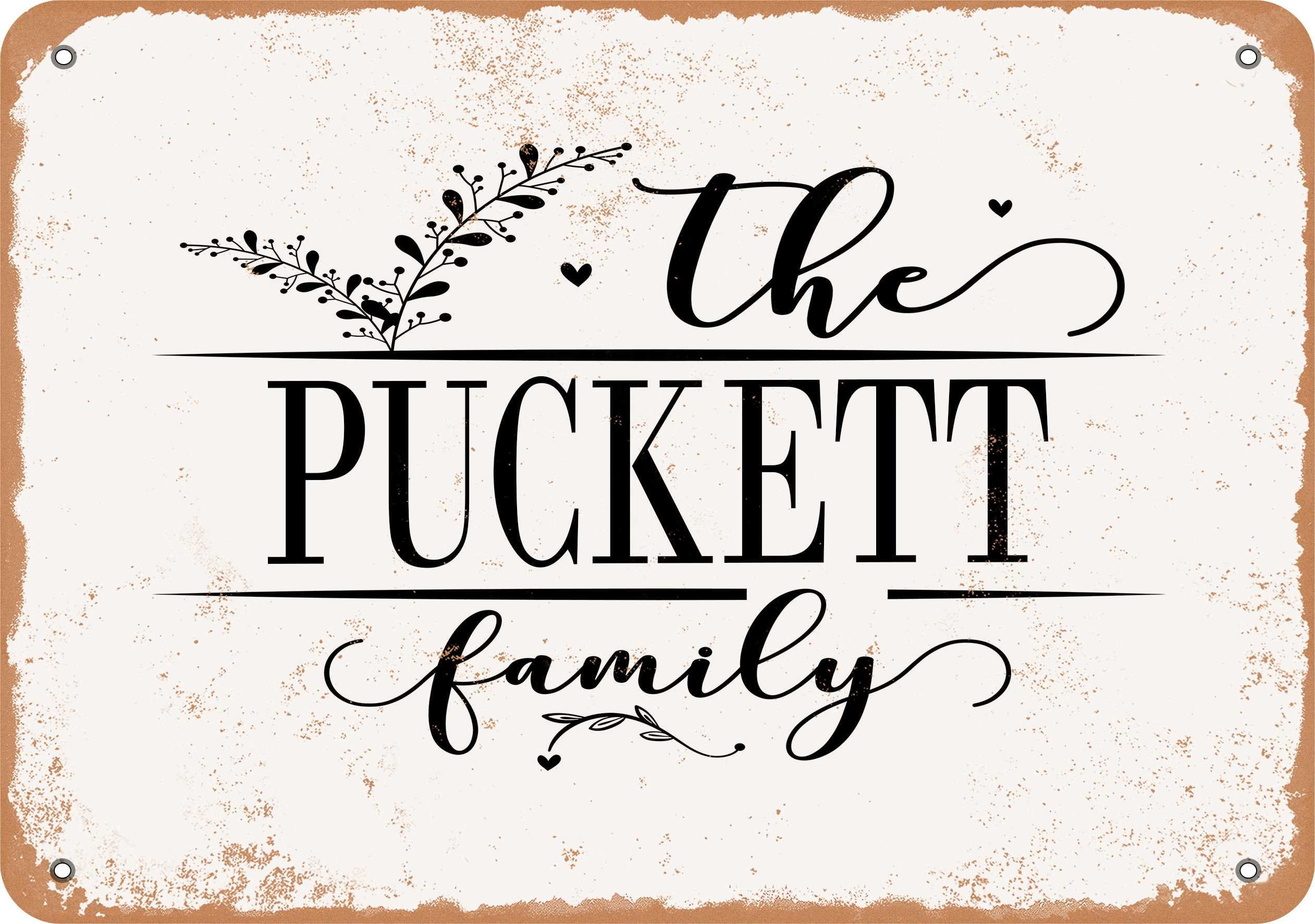 10 x 14 Metal Sign - The Puckett Family (Style 2) - Vintage Rusty Look ...