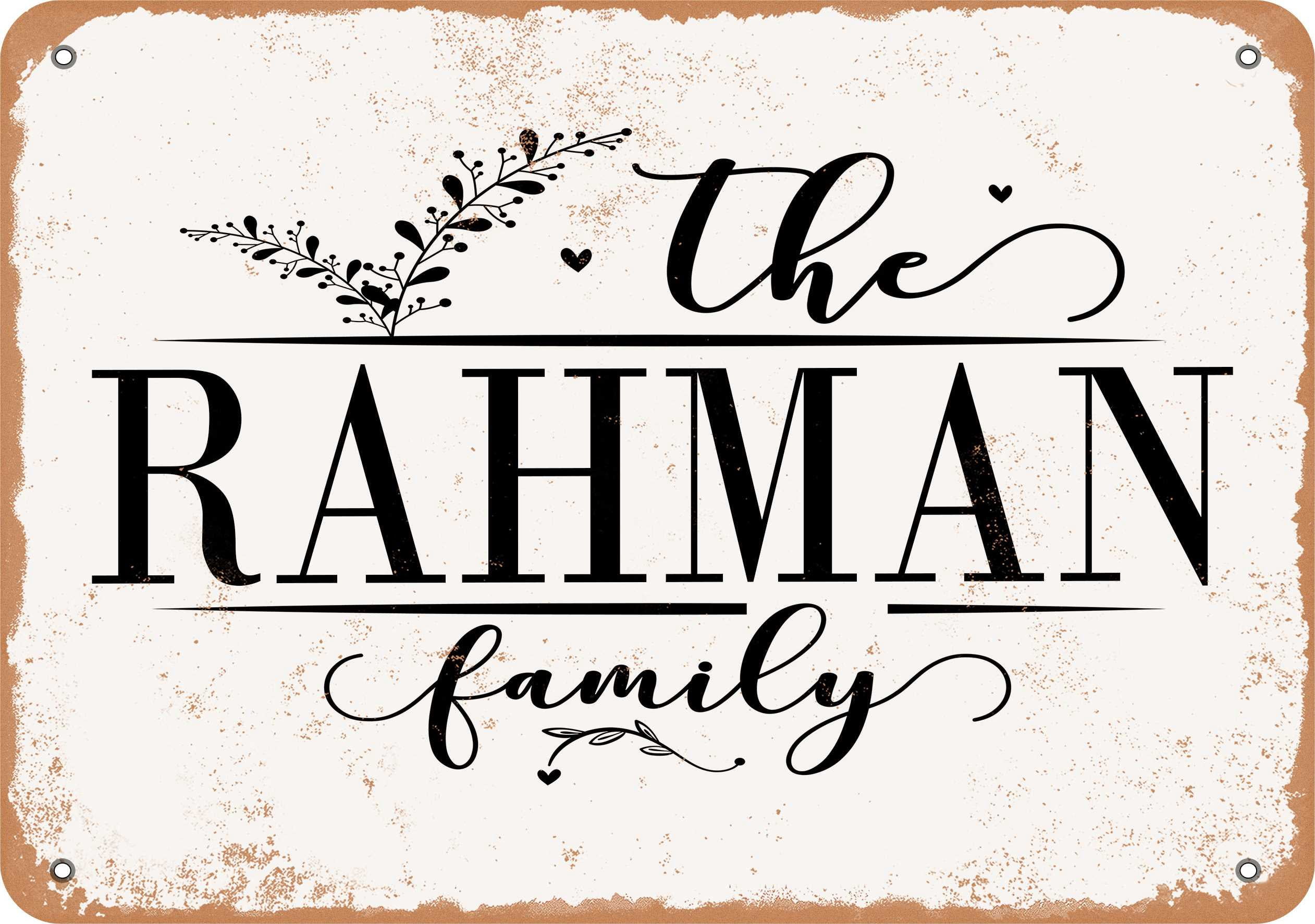 10 x 14 Metal Sign - The Rahman Family (Style 2) - Vintage Rusty Look ...