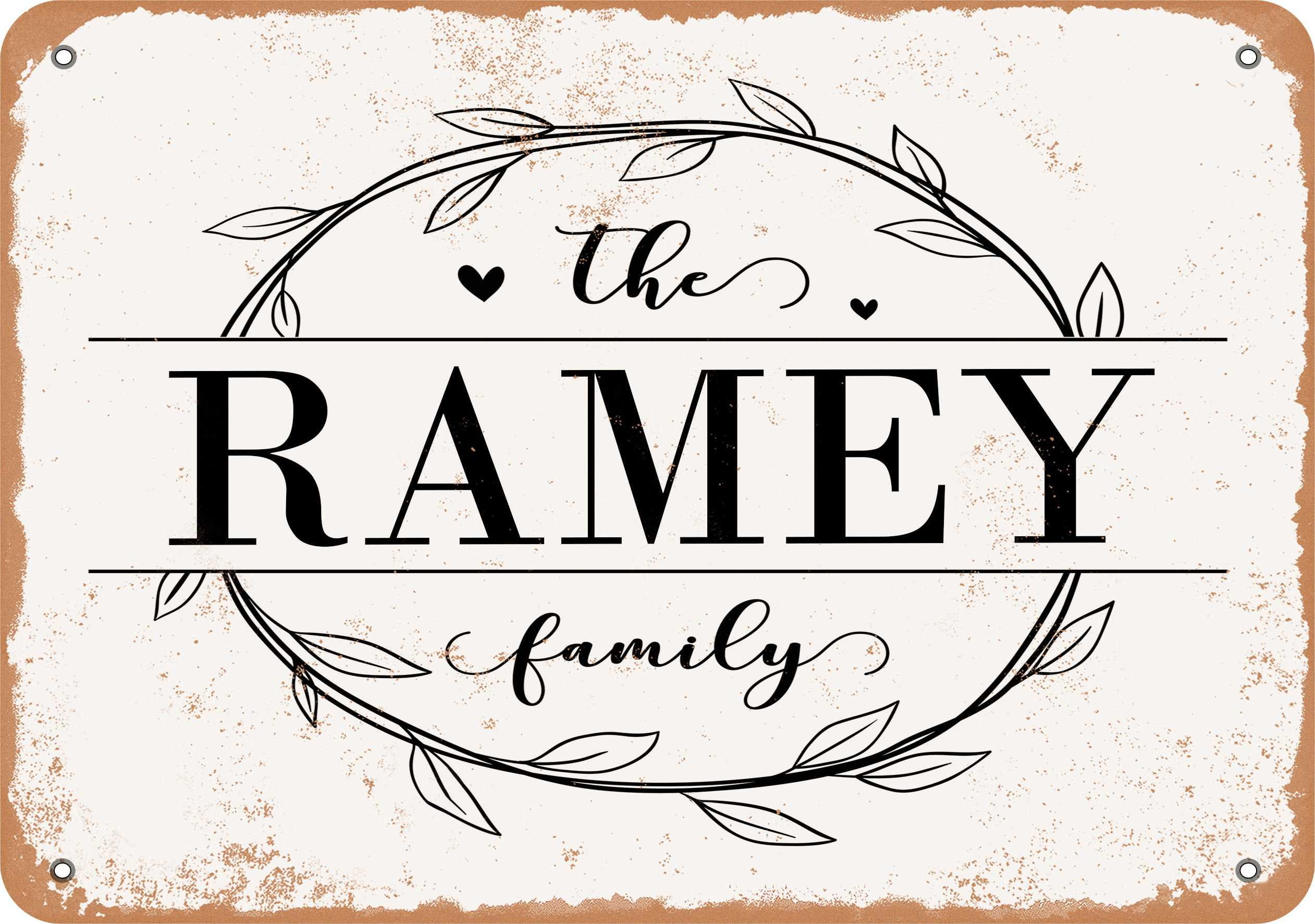 10 x 14 Metal Sign - The Ramey Family (Style 1) - Vintage Rusty Look ...