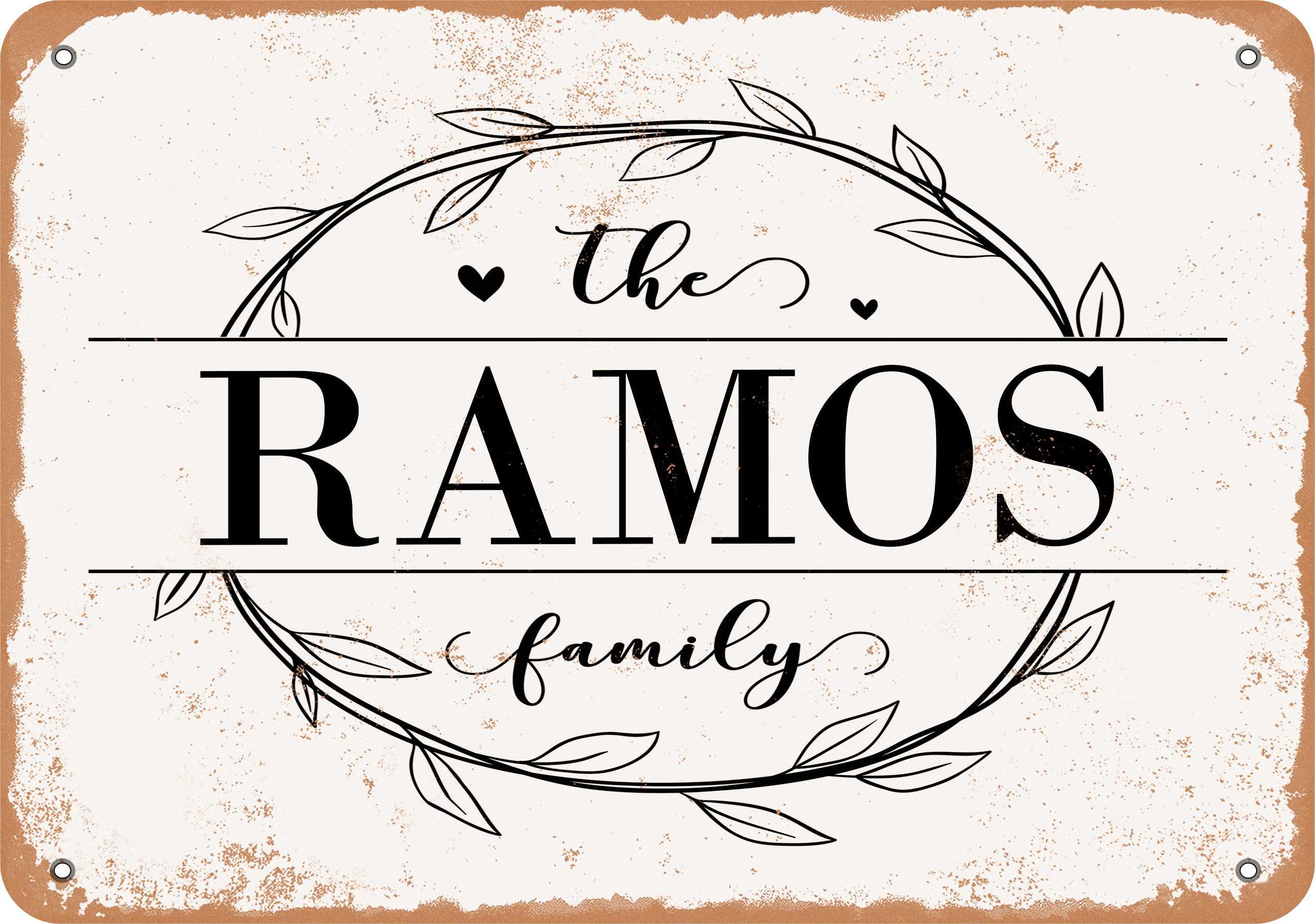10 x 14 Metal Sign - The Ramos Family (Style 1) - Vintage Rusty Look ...