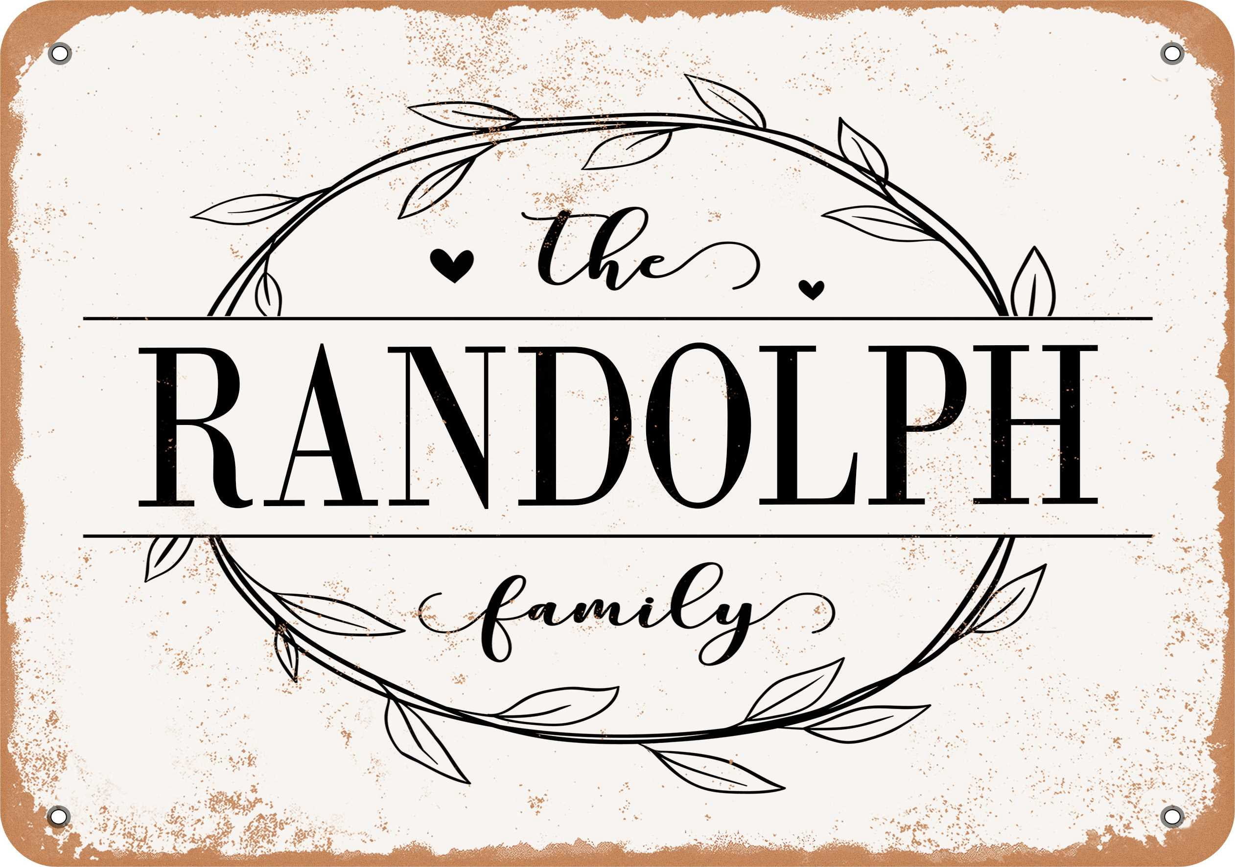 10 x 14 Metal Sign - The Randolph Family (Style 1) - Vintage Rusty Look ...