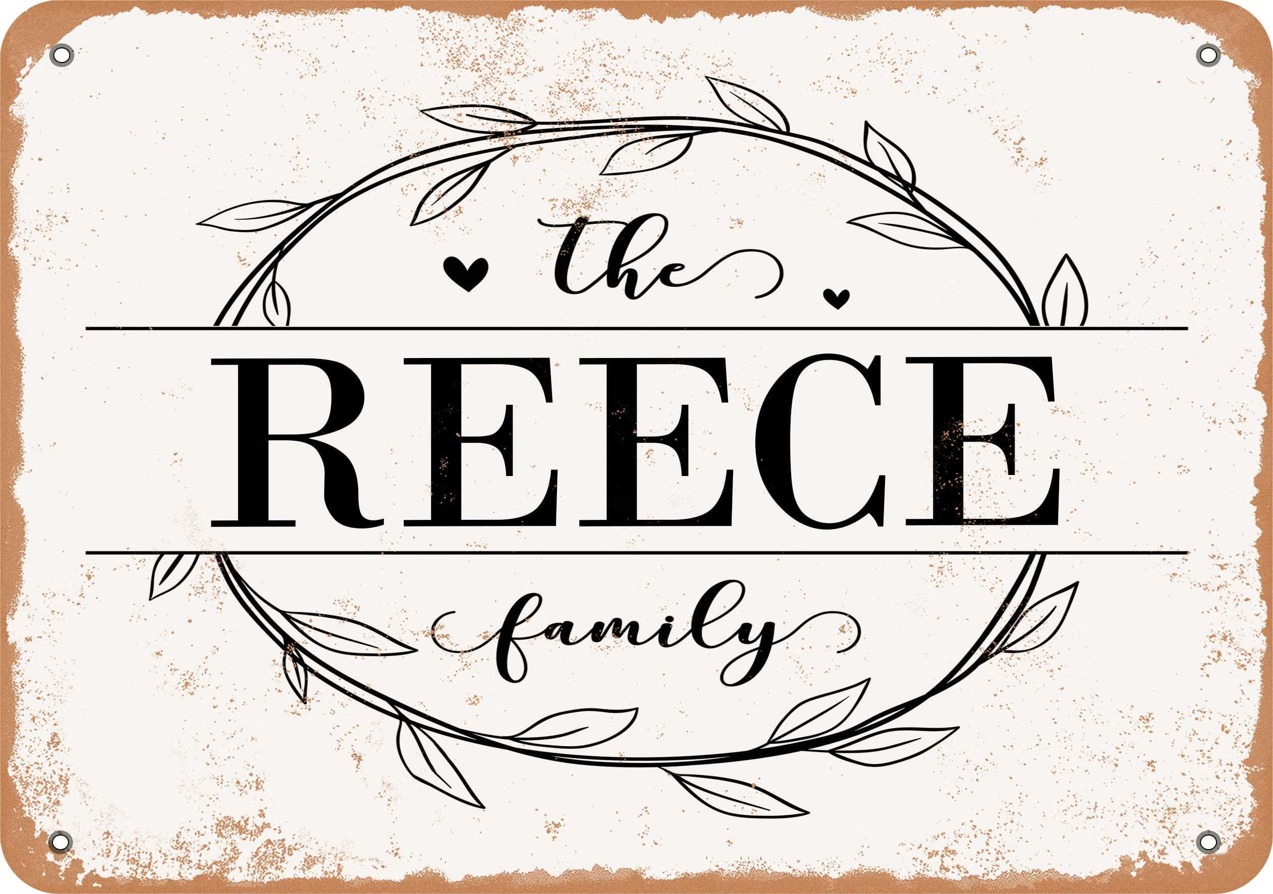10 x 14 Metal Sign - The Reece Family (Style 1) - Vintage Rusty Look ...