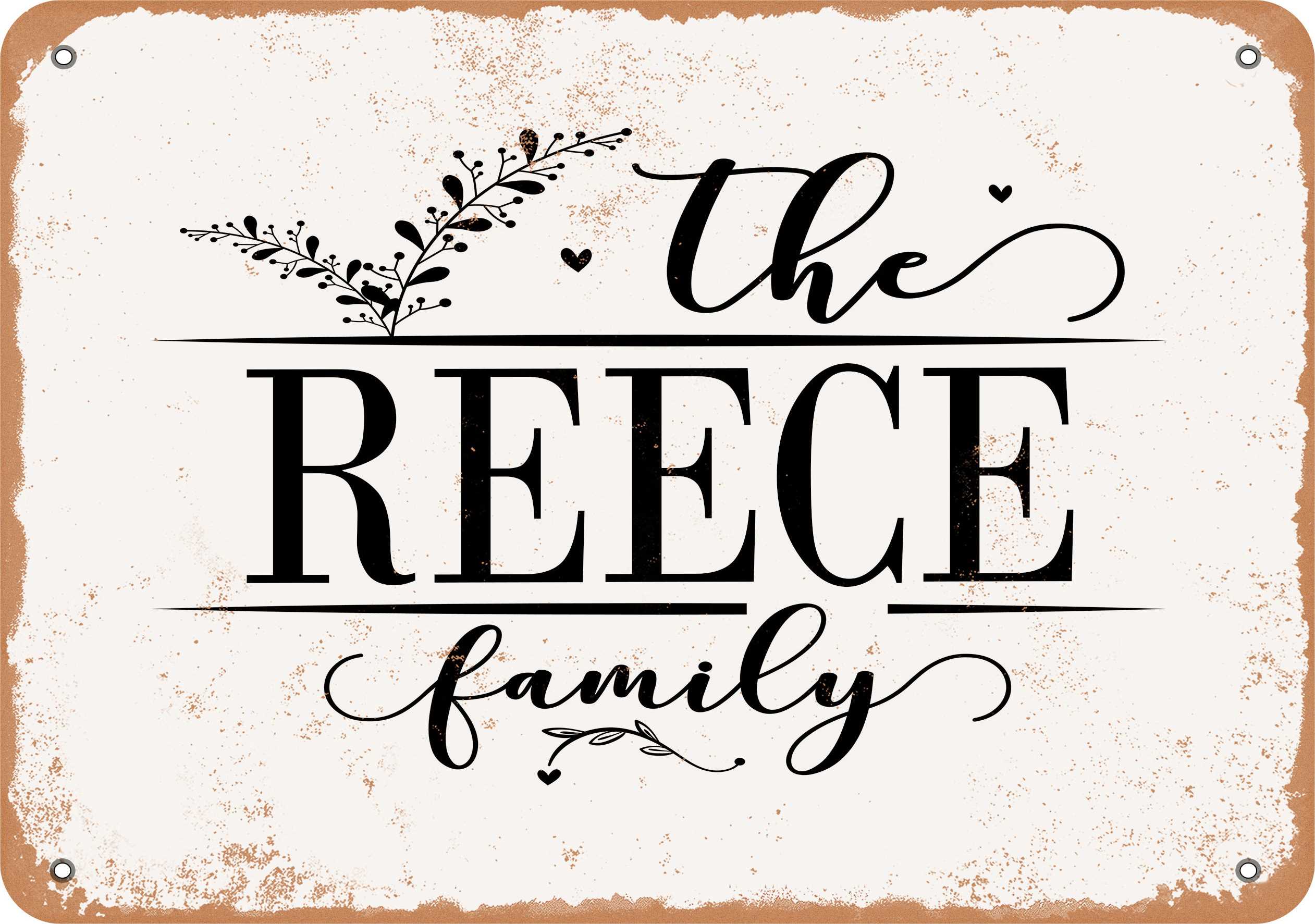 10 x 14 Metal Sign - The Reece Family (Style 2) - Vintage Rusty Look ...