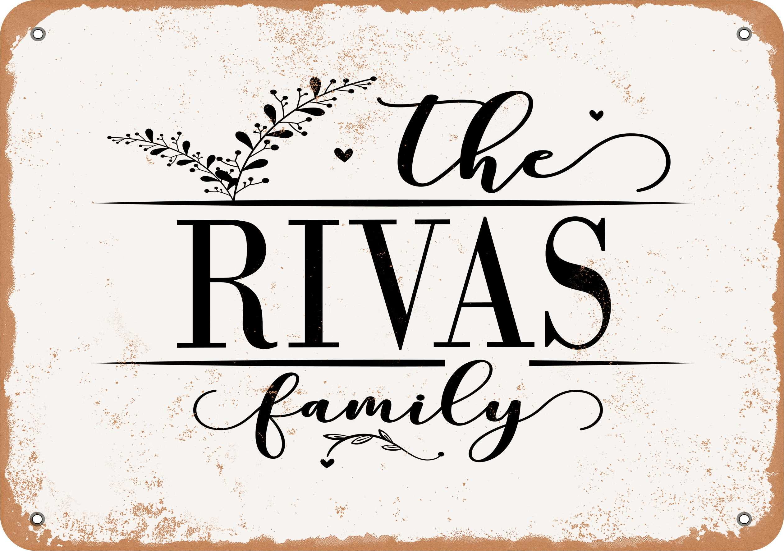 10 x 14 Metal Sign - The Rivas Family (Style 2) - Vintage Rusty Look ...