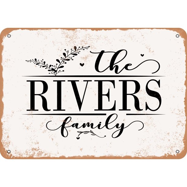 10 x 14 Metal Sign - The Rivers Family (Style 2) - Vintage Rusty Look ...