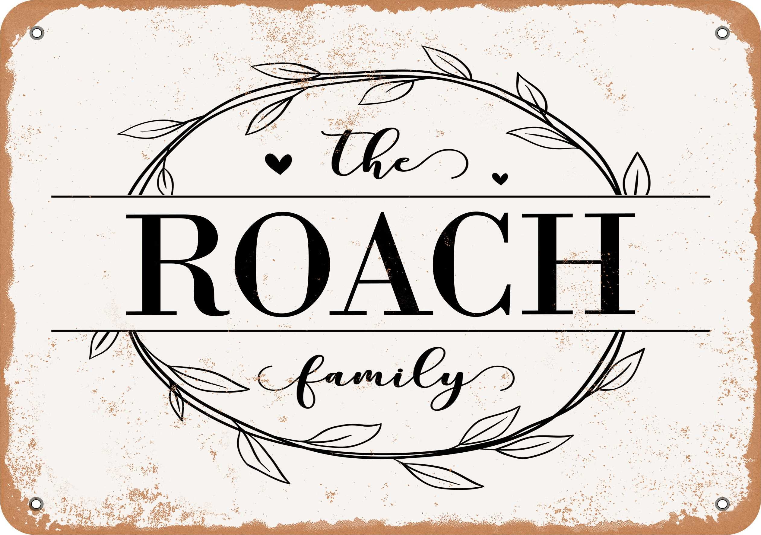 10 x 14 Metal Sign - The Roach Family (Style 1) - Vintage Rusty Look ...