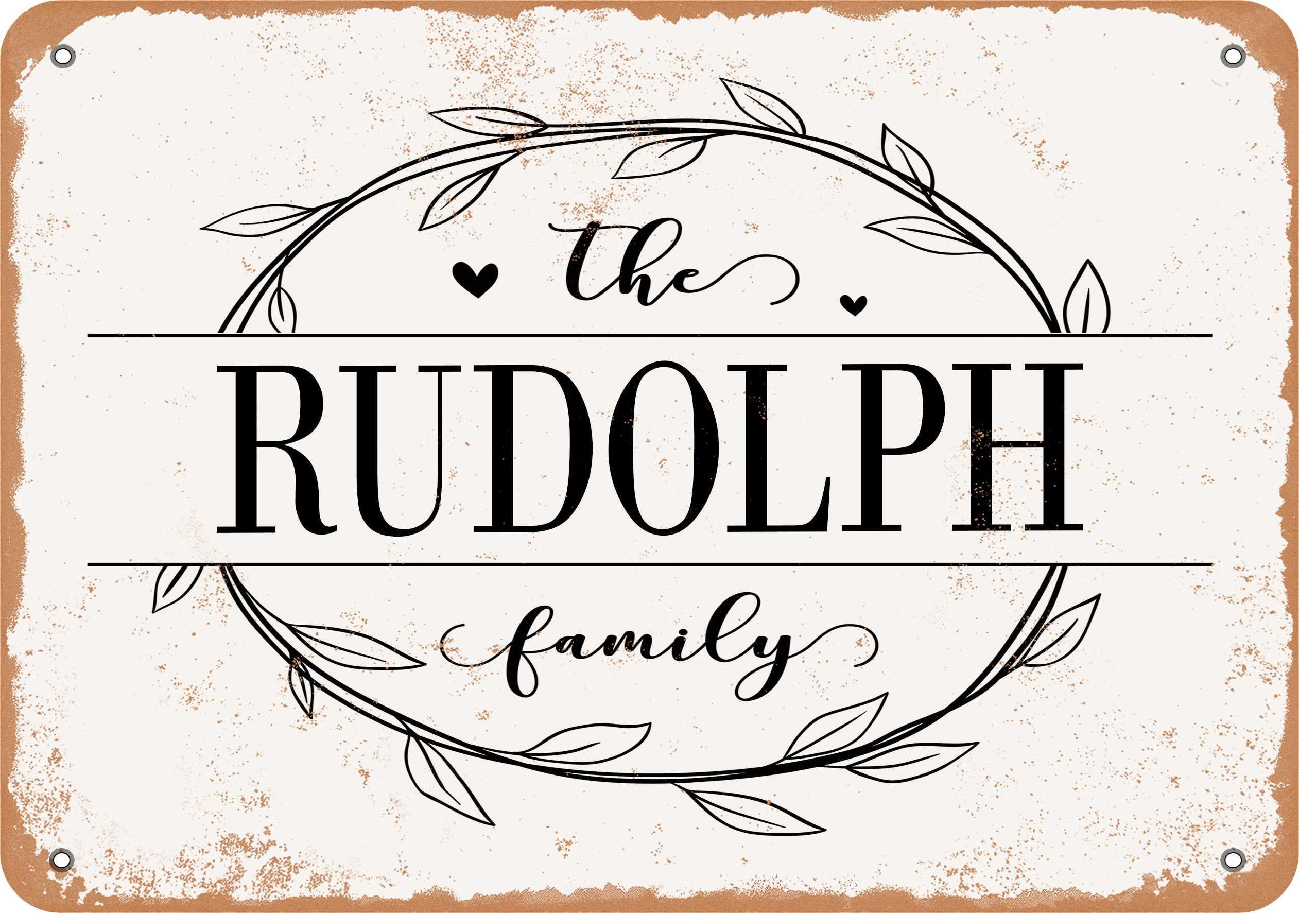 10 x 14 Metal Sign - The Rudolph Family (Style 1) - Vintage Rusty Look ...