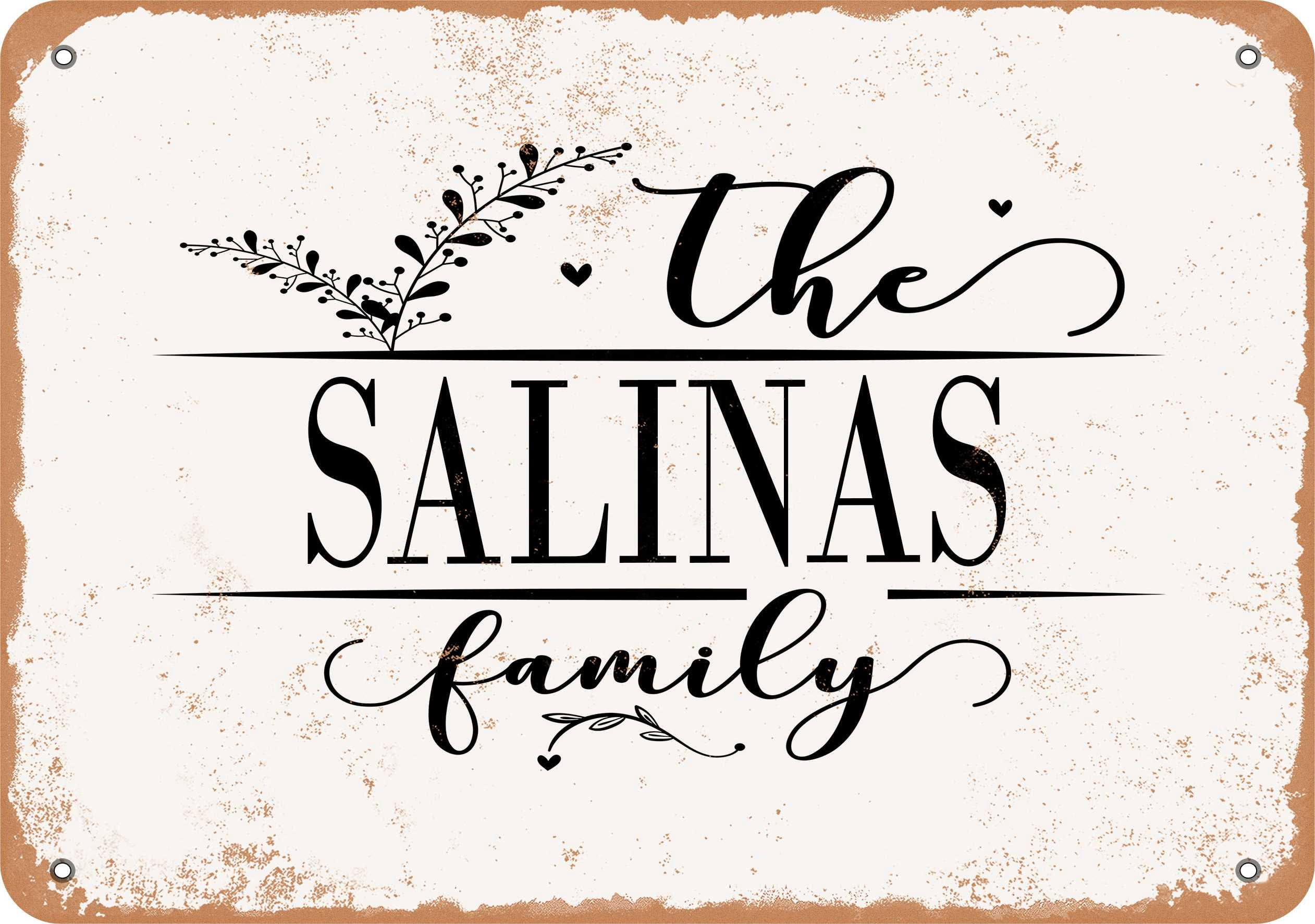 10 x 14 Metal Sign - The Salinas Family (Style 2) - Vintage Rusty Look ...