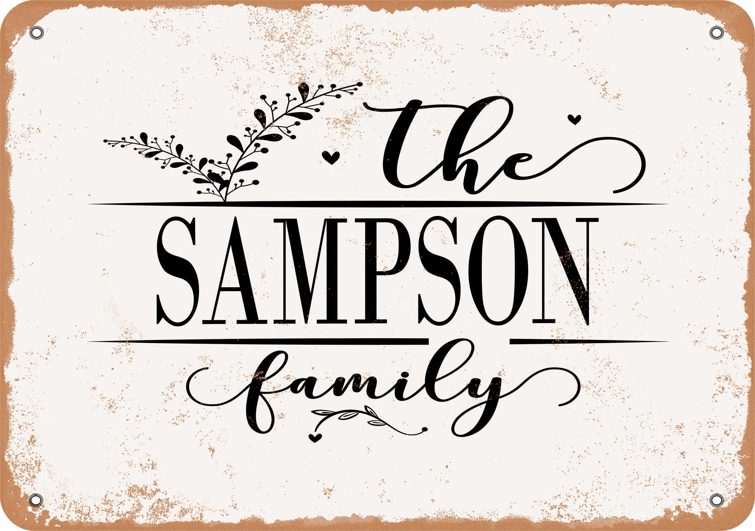 10 x 14 Metal Sign - The Sampson Family (Style 2) - Vintage Rusty Look ...