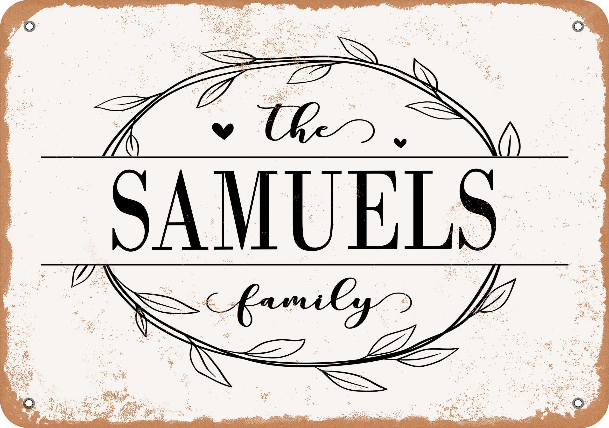10 x 14 Metal Sign - The Samuels Family (Style 1) - Vintage Rusty Look ...